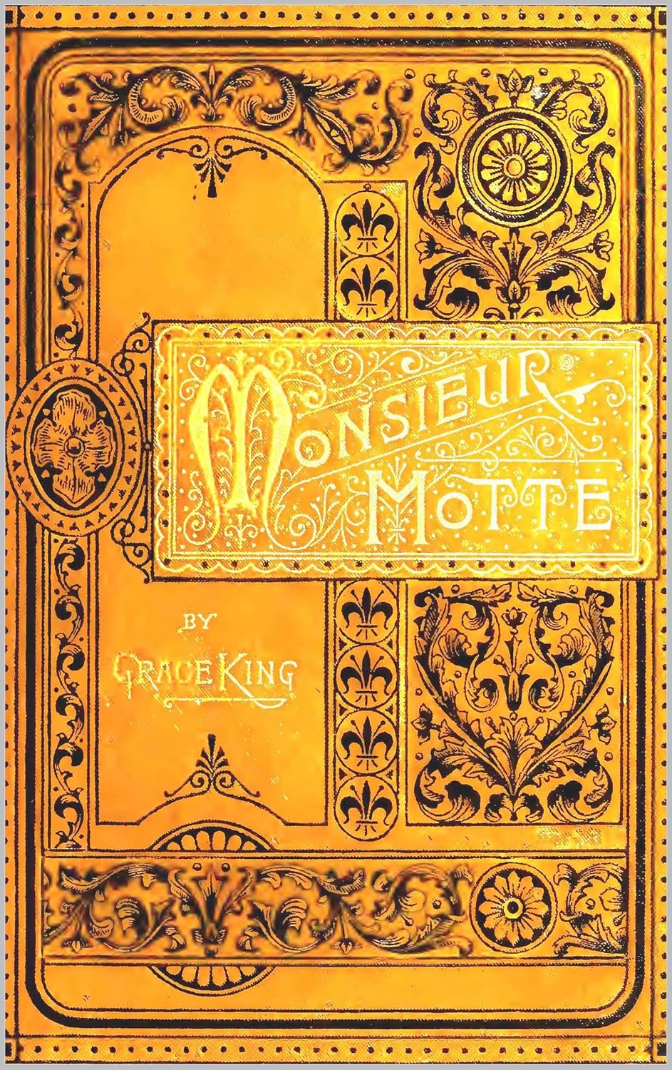 Monsieur Motte eBook : King, Grace : Amazon.in: Kindle Store