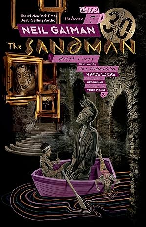 The Sandman 7: Brief Lives: Gaiman, Neil, Thompson, Jill, Locke, Vince ...
