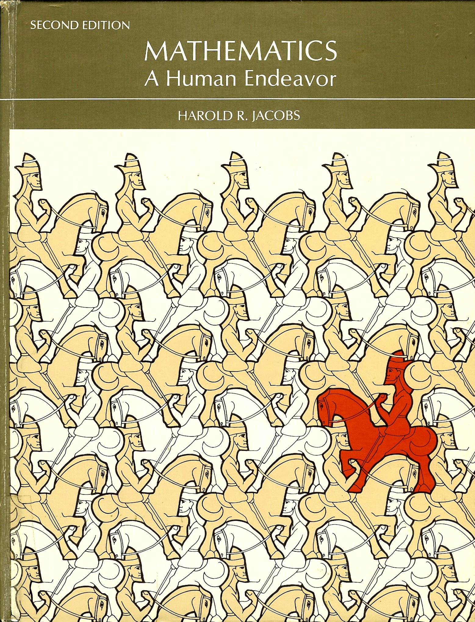 Mathematics, a Human Endeavor: A Textbook for Those Who Think They Don ...
