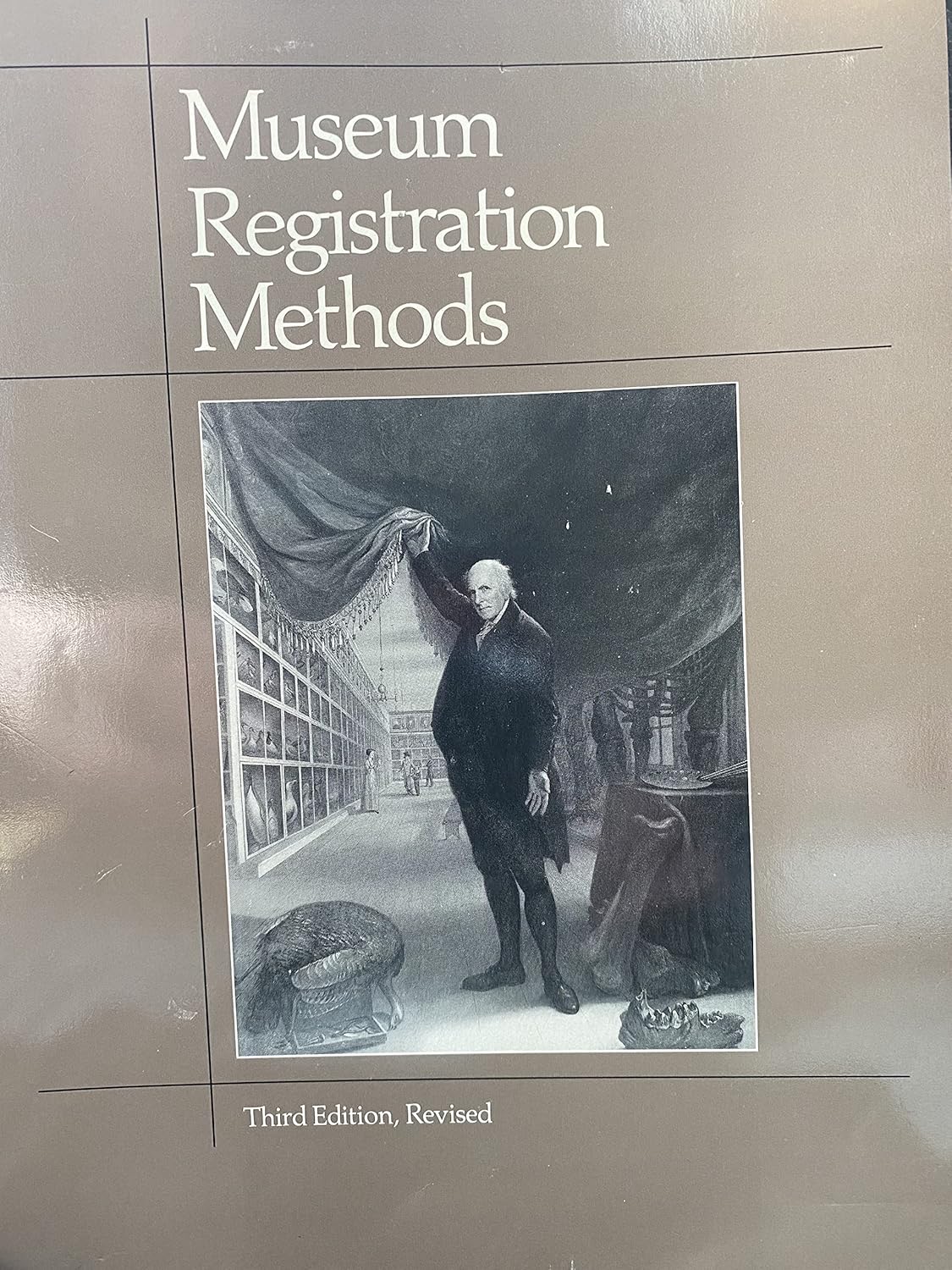Museum registration methods: Dudley, Dorothy, Irma Bezold WIlkinson ...