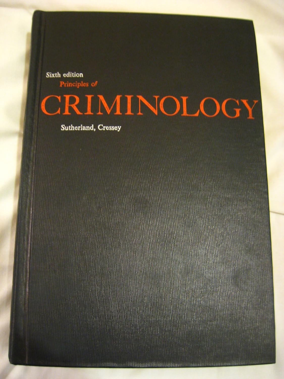 Principles of criminology,: Amazon.co.uk: Sutherland, Edwin Hardin: Books