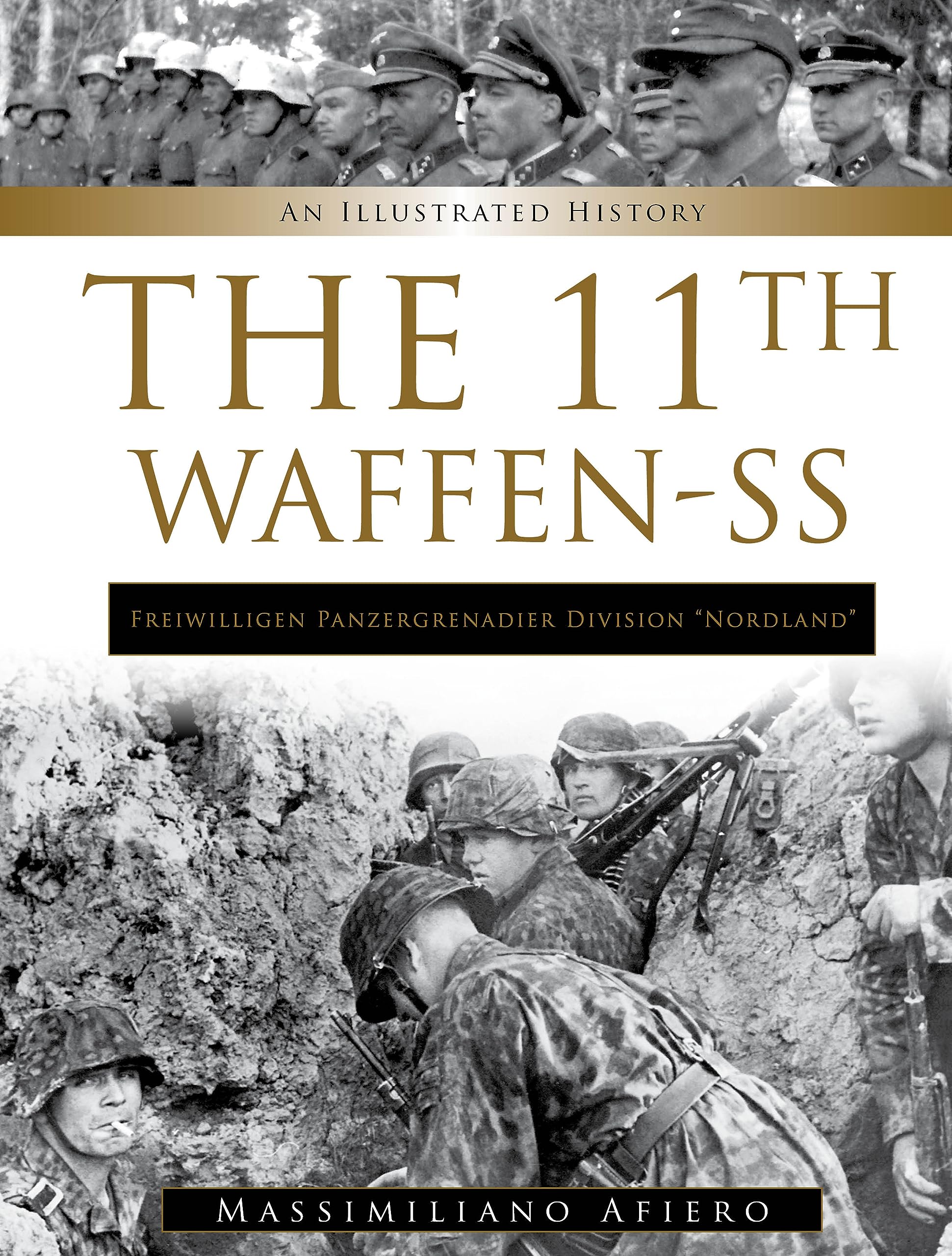 The 11th Waffen-SS: Freiwilligen Panzergrenadier Division Nordland ...