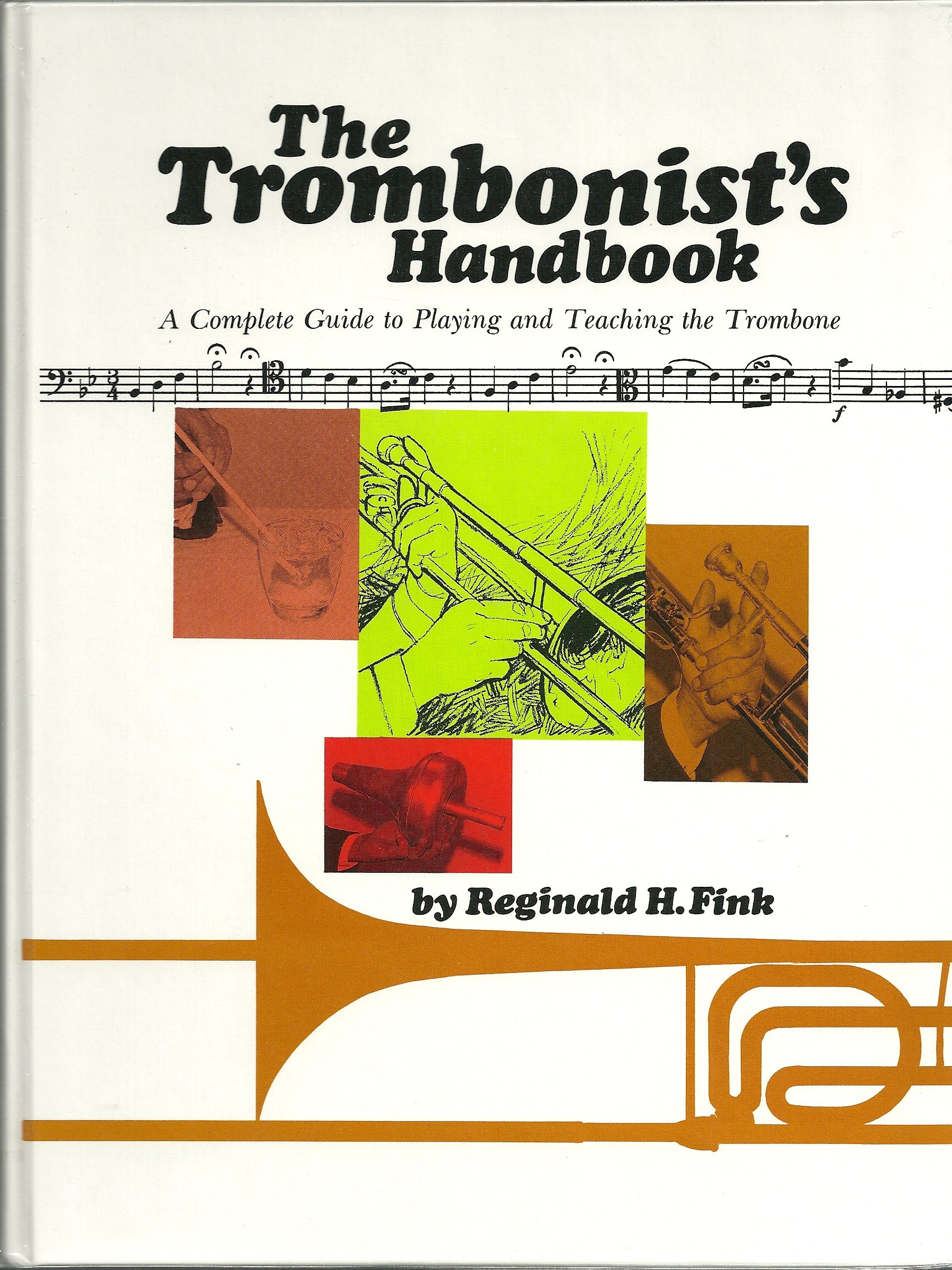 Trombonists Handbook: Fink, R.: 9780918194015: Amazon.com: Books