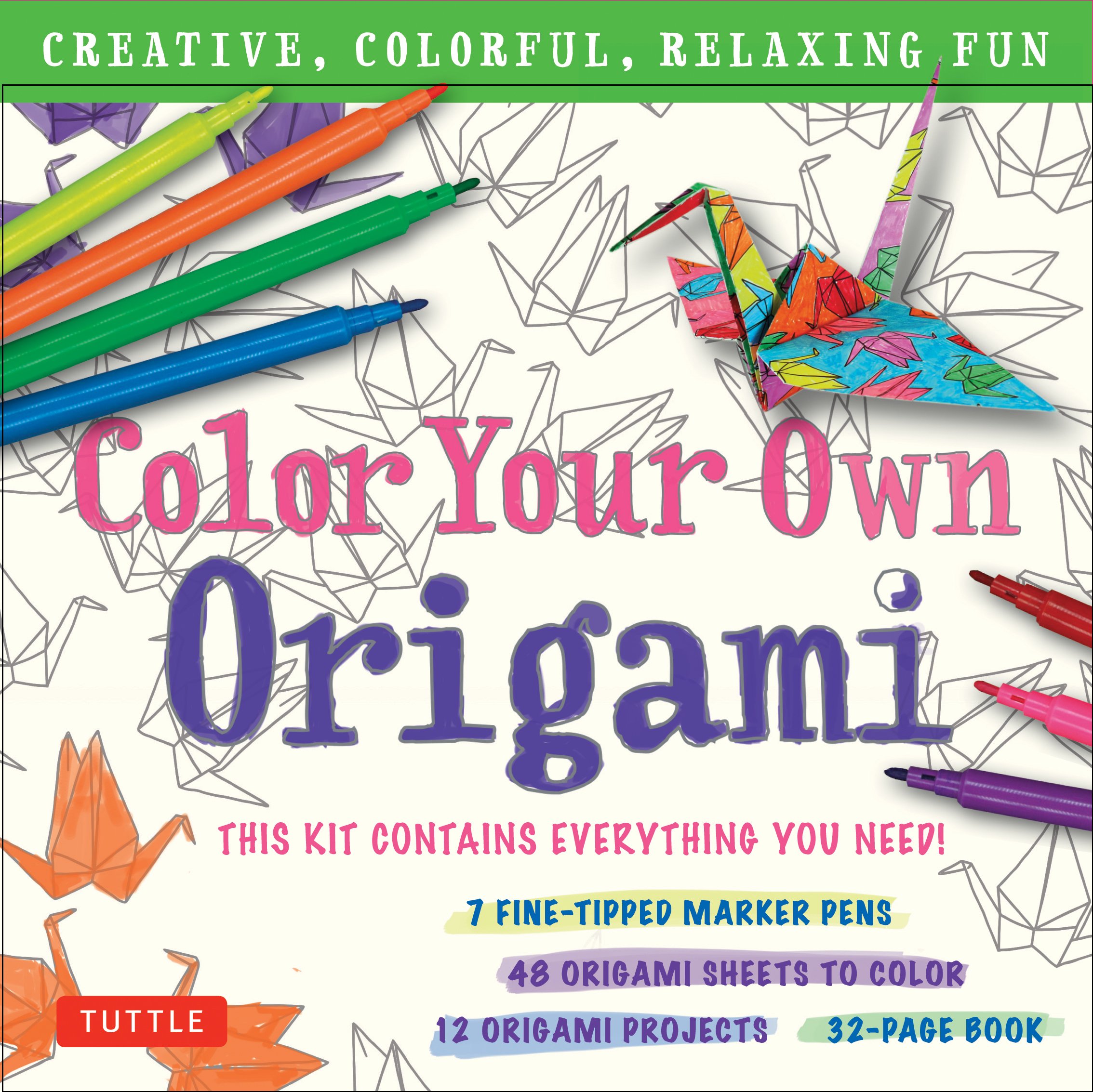 Color Your Own Origami Kit: Creative, Colorful, Relaxing Fun; 7 Fine ...
