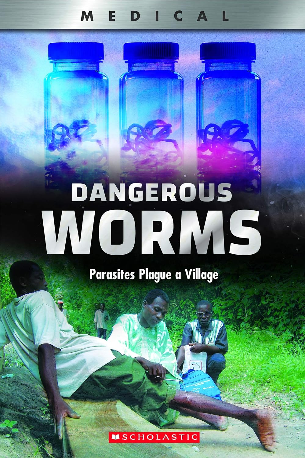 Amazon.com: Dangerous Worms: Parasites Plague a Villate (XBooks ...