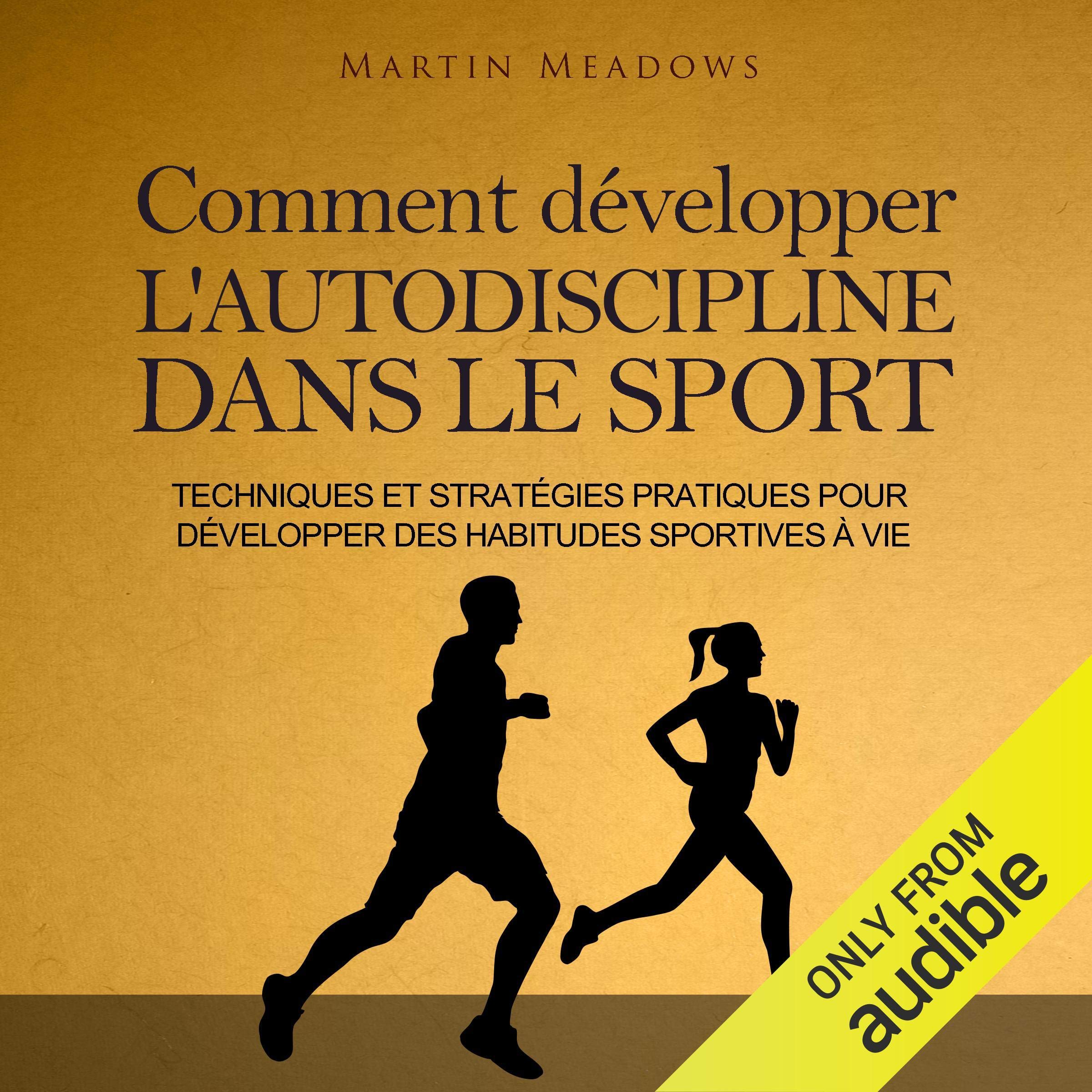 Buy Comment développer l'autodiscipline dans le sport [How to Develop ...
