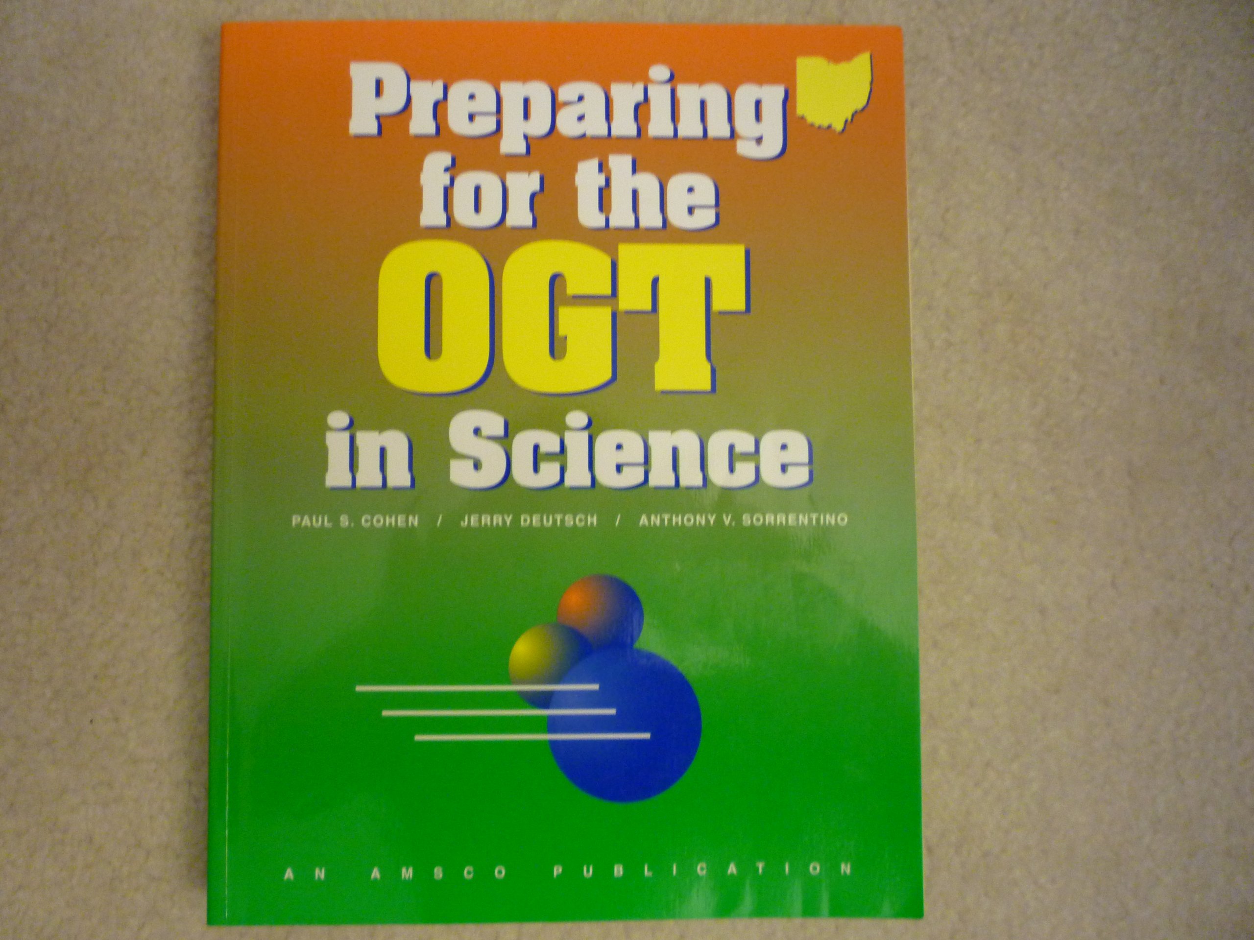 Preparing for the OGT in Science: Paul S. Cohen: 9780877201991: Amazon ...