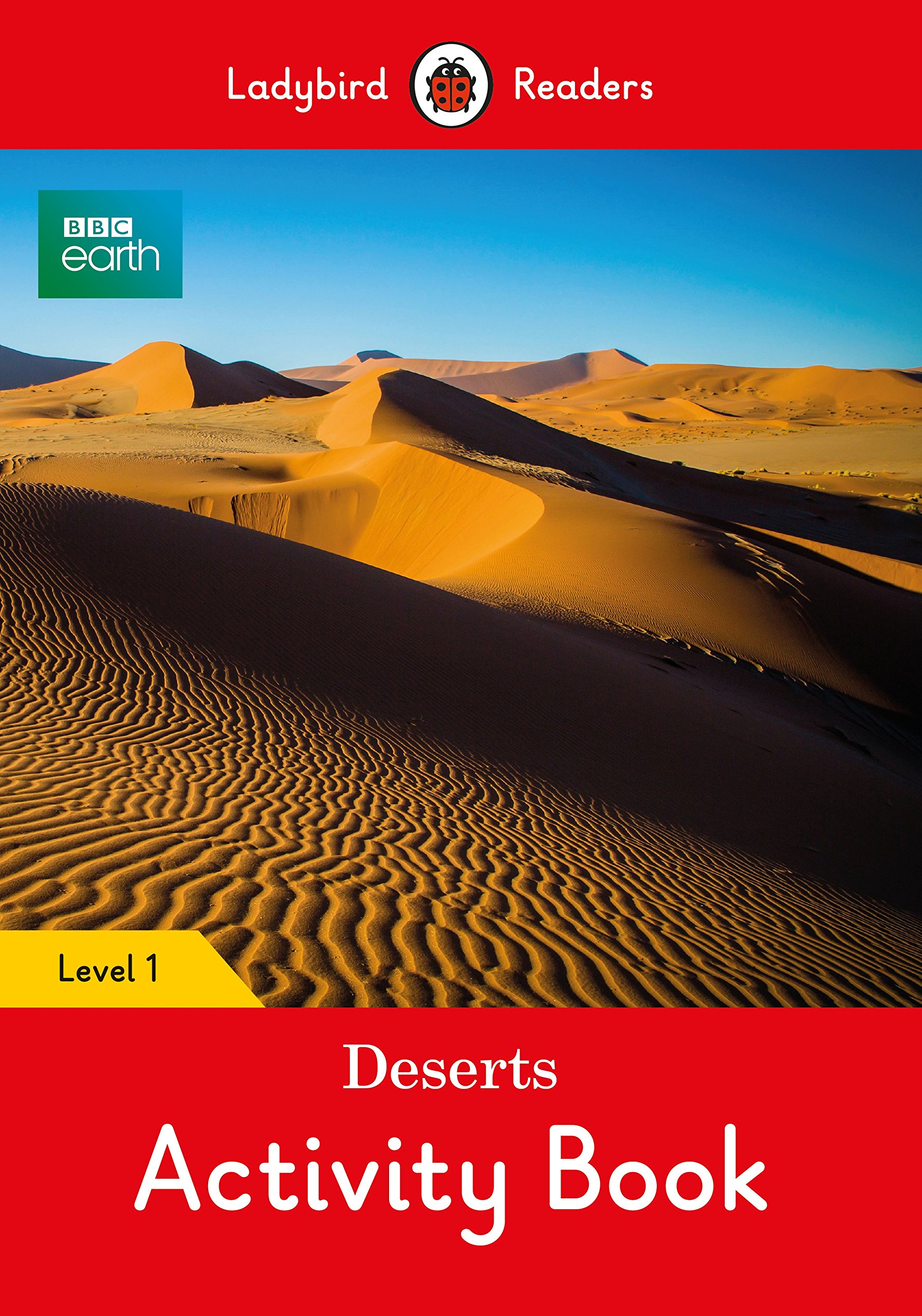 Amazon.com: BBC Earth: Deserts Activity Book: Level 1 (Ladybird Readers ...