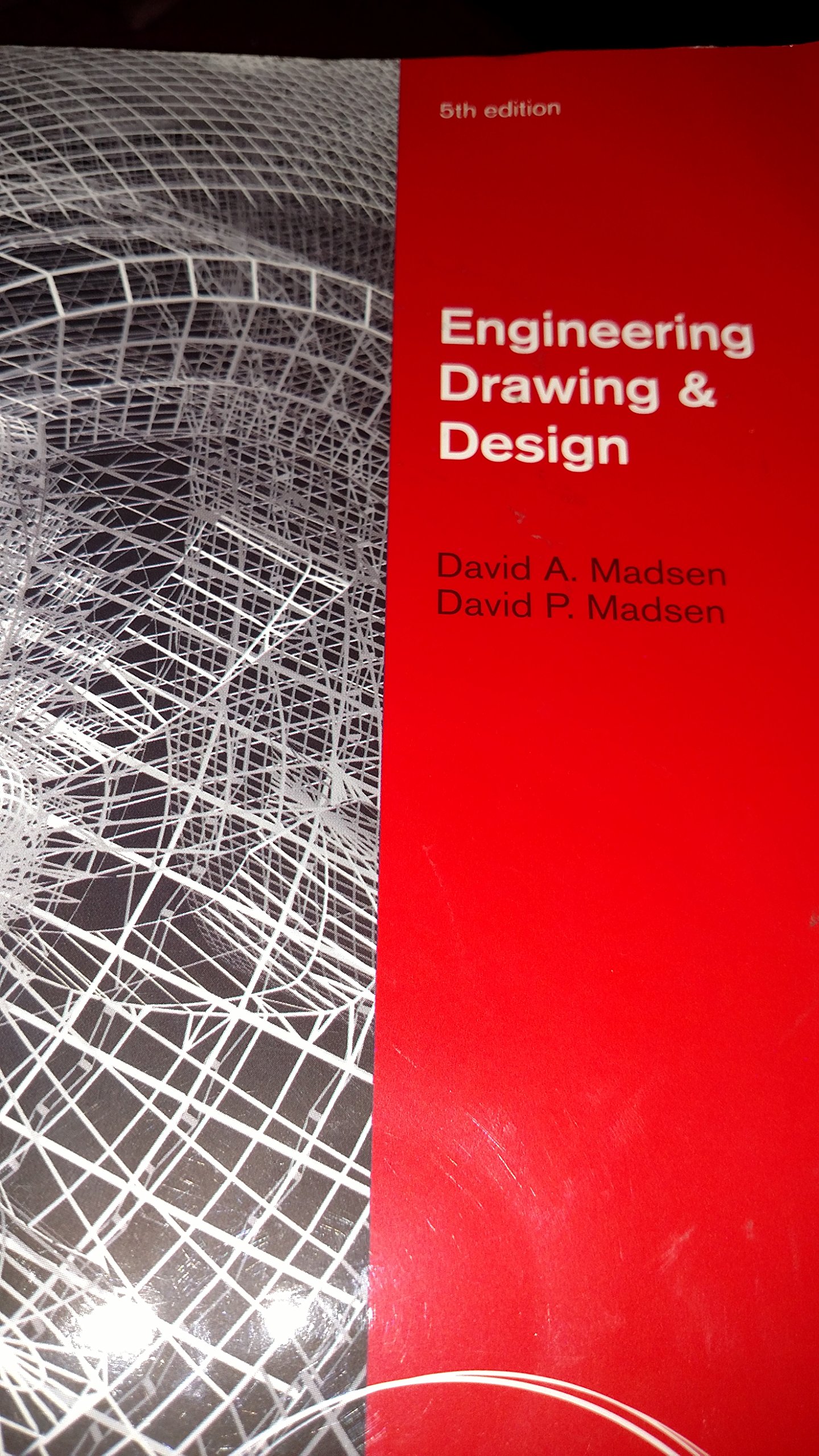 Engineering Drawing and Design: Madsen, David, Madsen, David: 9781111309572: Amazon.com: Books