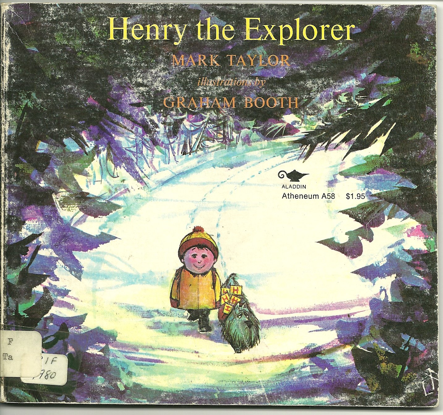 Henry the Explorer: Taylor, Mark, Booth, Graham: 9780689704277: Amazon.com: Books