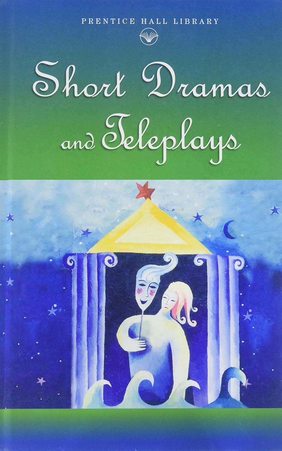 Short Dramas and Teleplays: Editor: 9780134372068: Amazon.com: Books