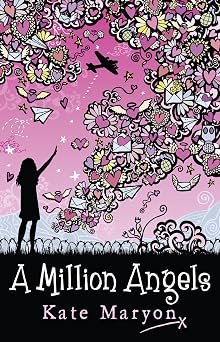 A Million Angels: A Relatable Contemporary Story for Tween Girls and ...