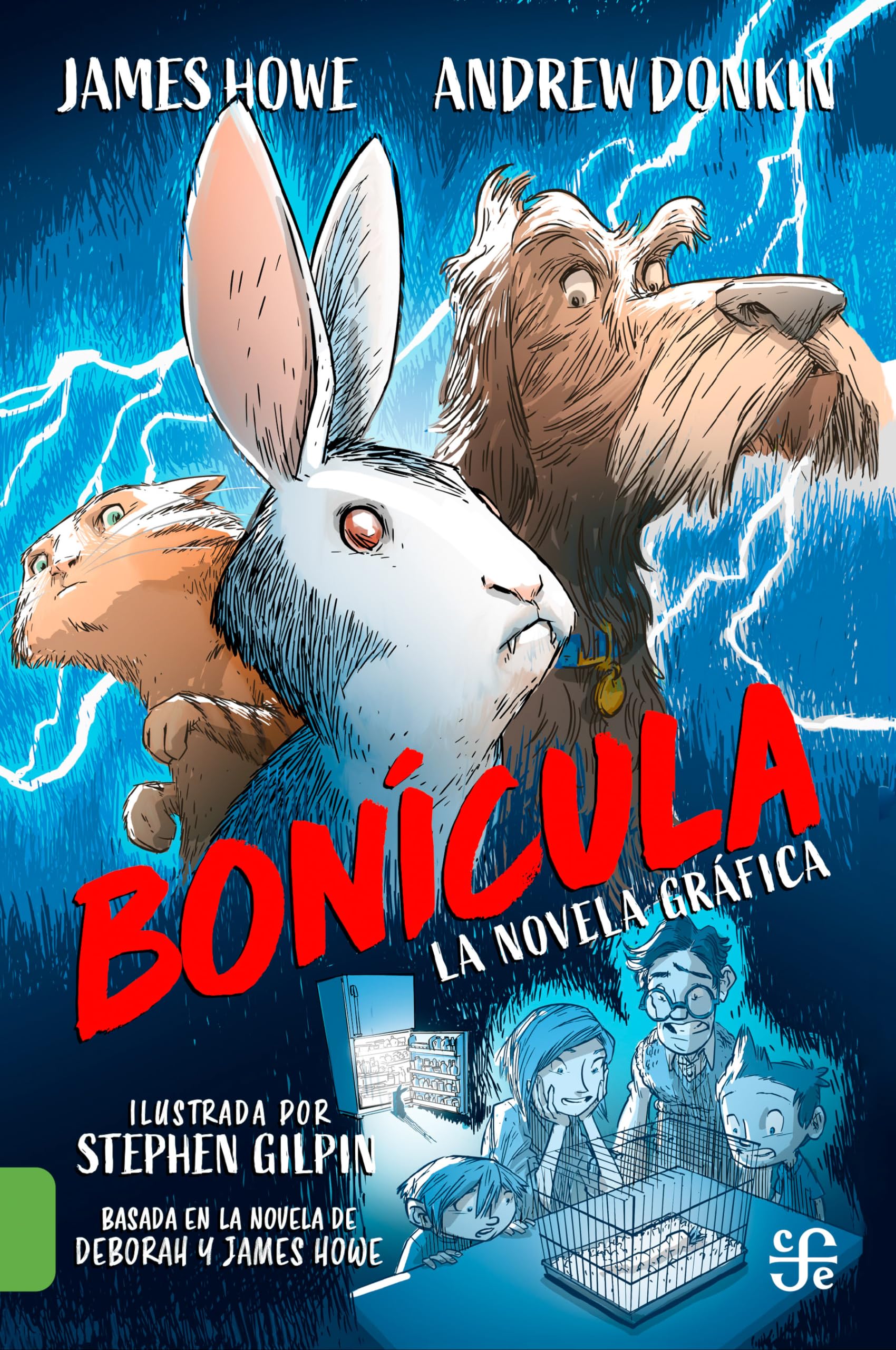 Fondo de Cultura Económica Bonícula. La Novela Gráfica. : James Howe ...