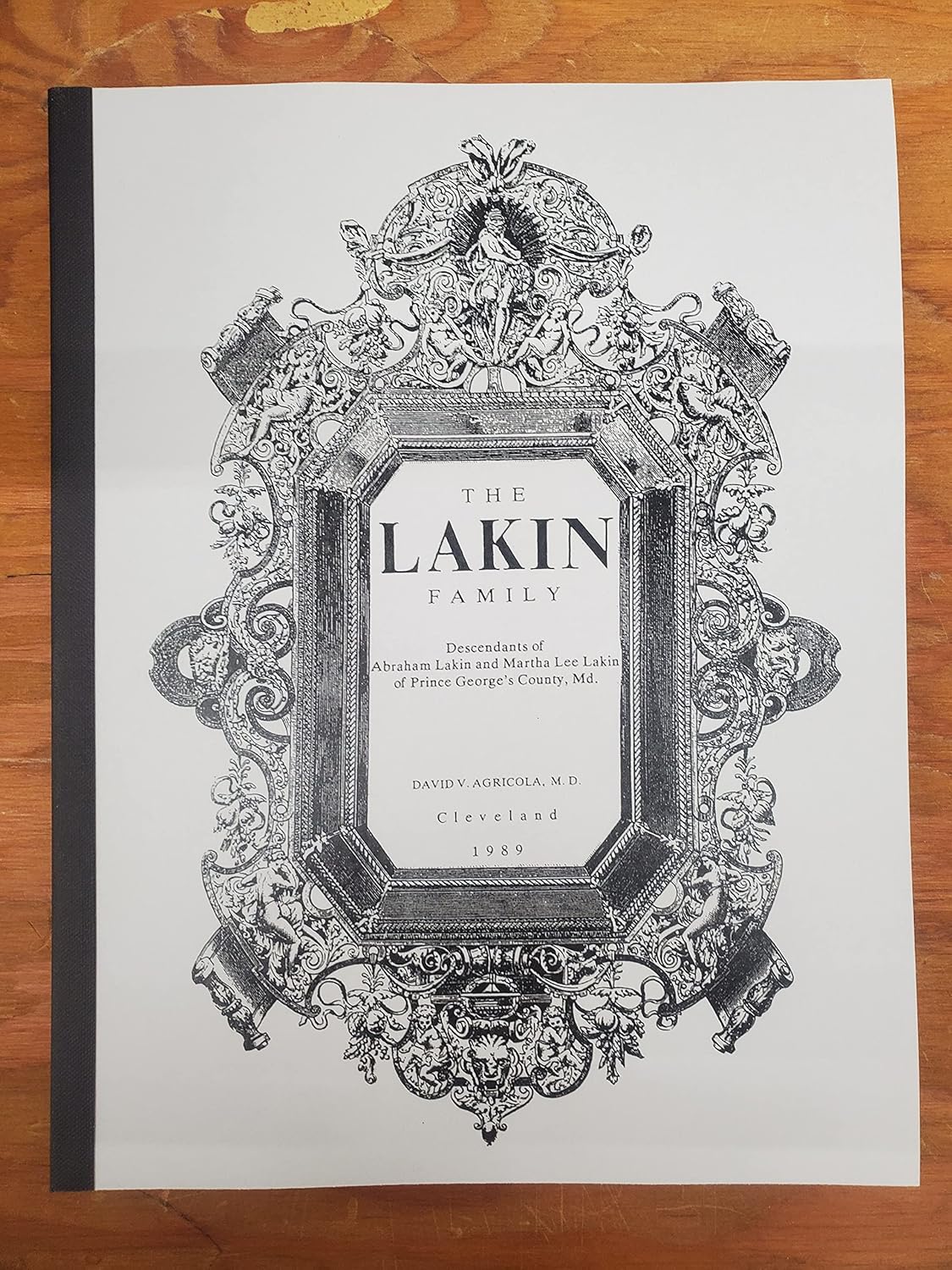 The Lakin family: Descendants of Abraham Lakin and Martha Lee Lakin of ...