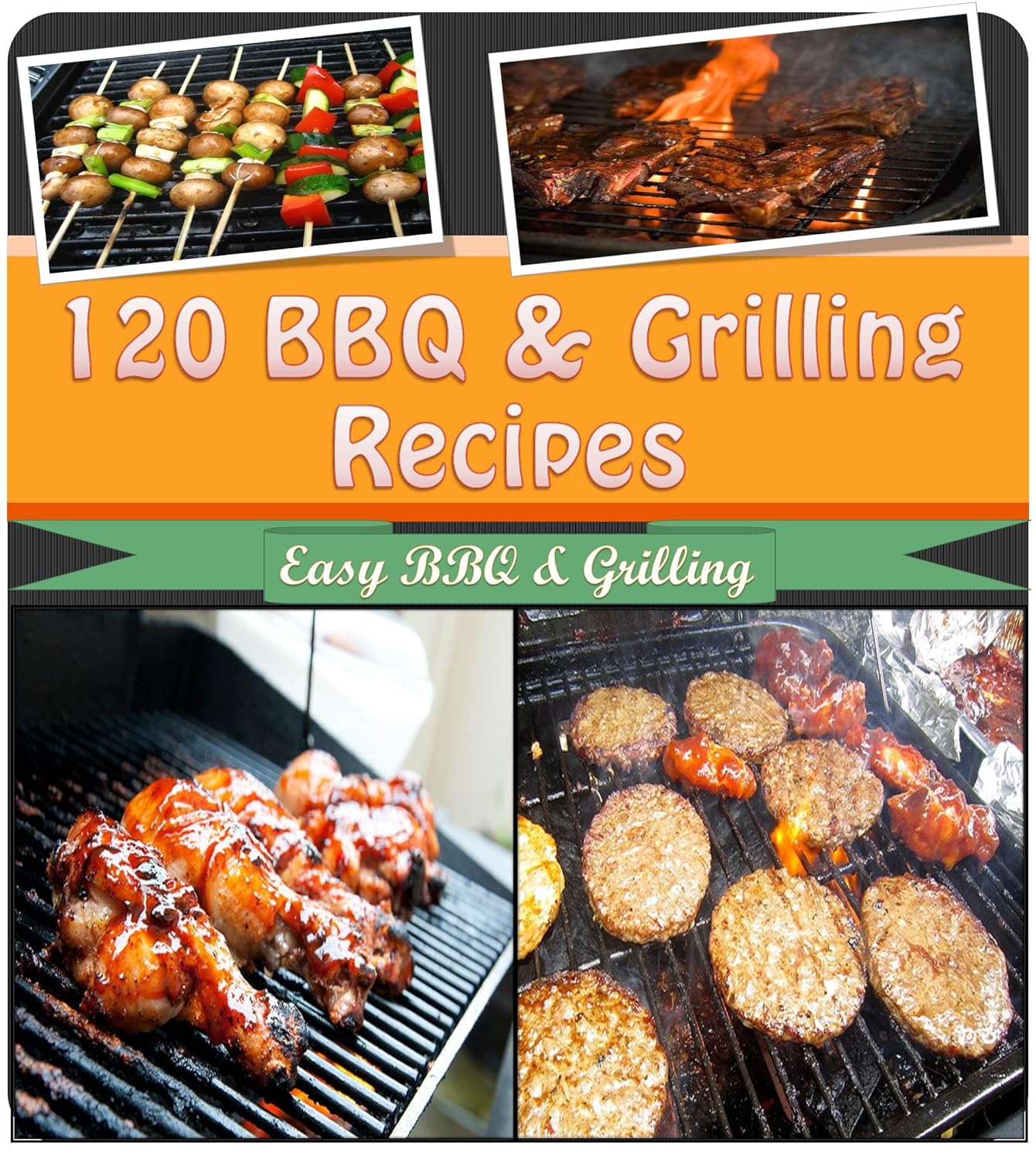 Amazon.com: BBQ Grilling Cookbook: 120 of the Best BBQ and Grilling ...