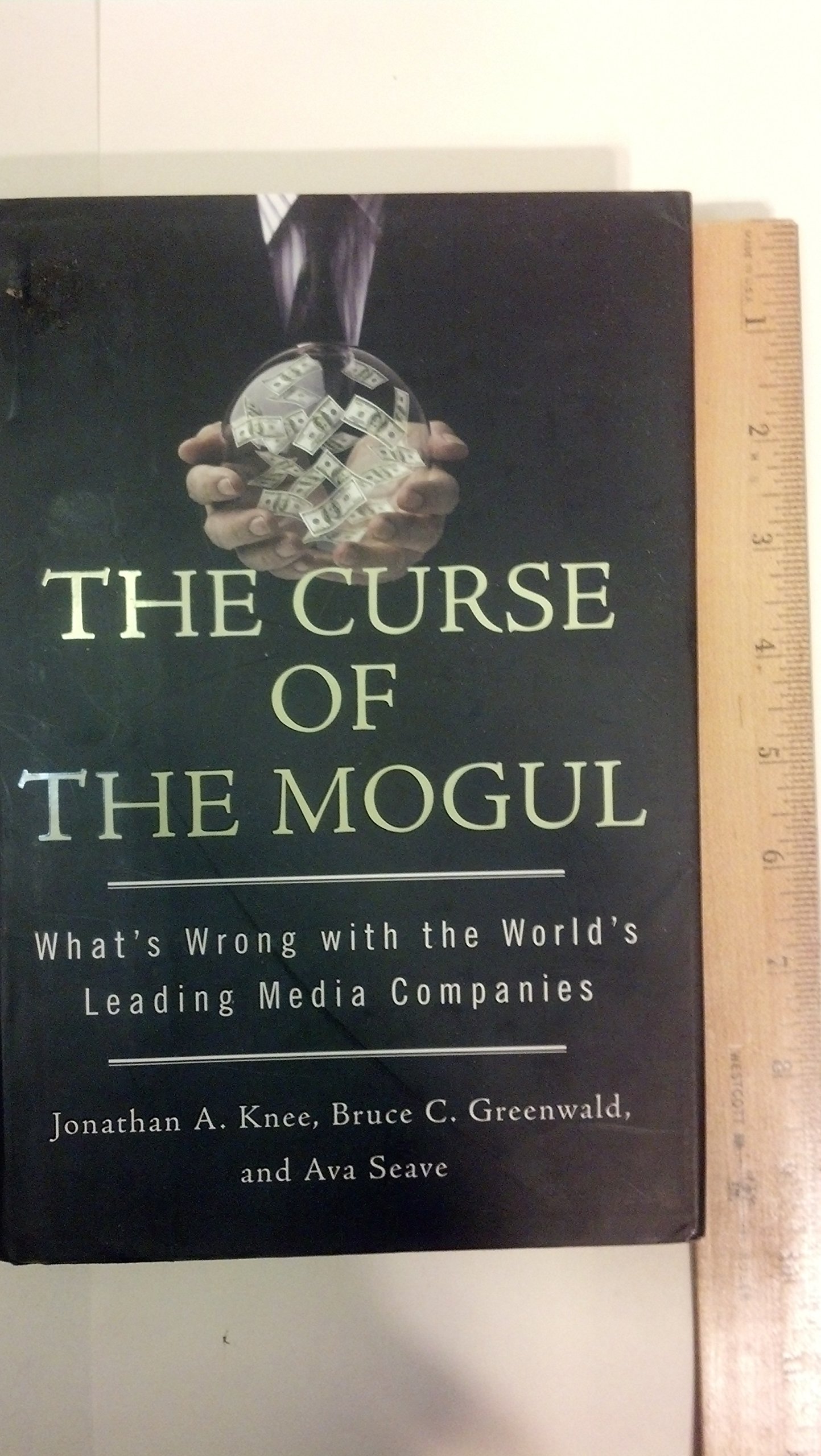 Amazon.com: The Curse of the Mogul: What's Wrong with the World's ...