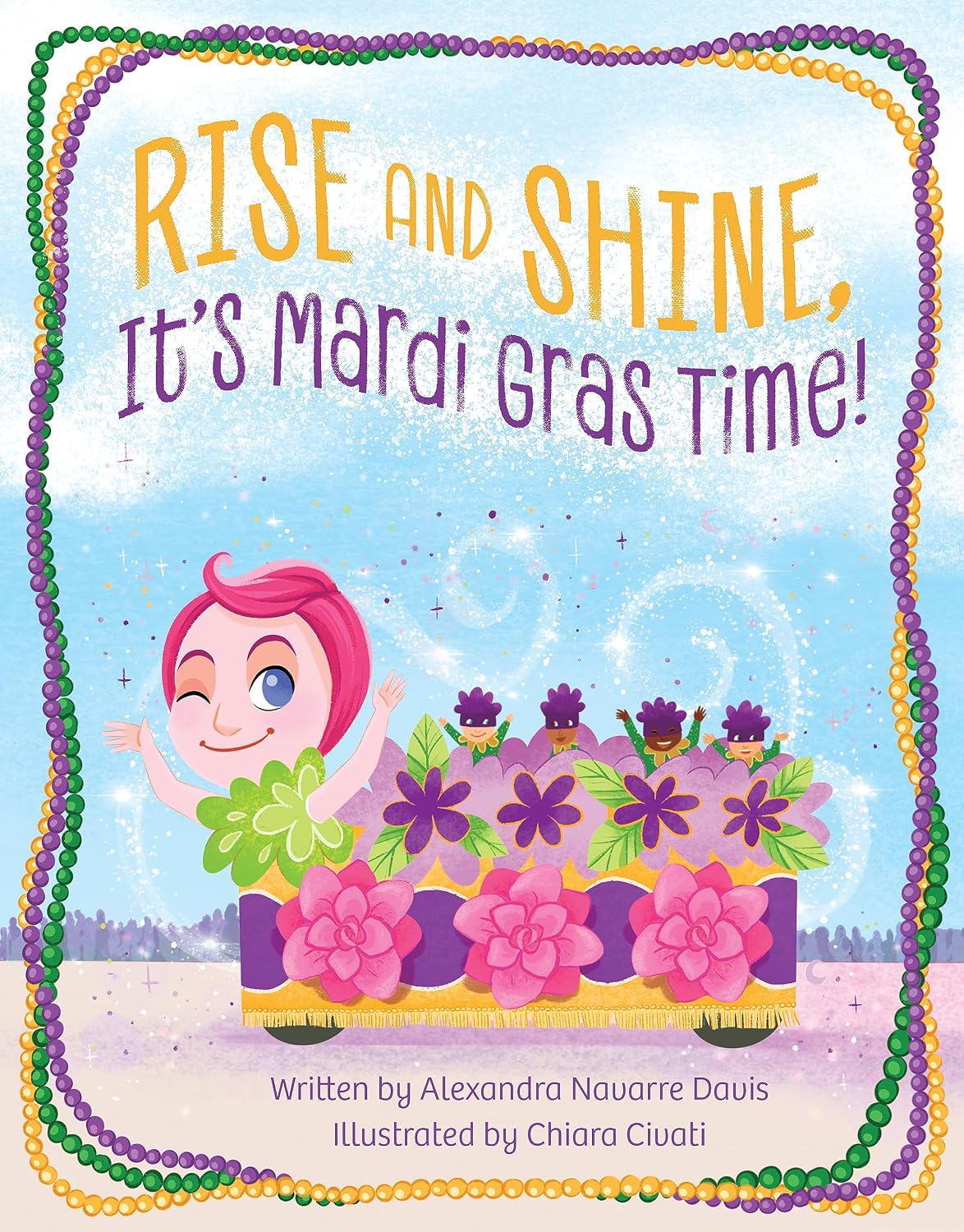 Rise and Shine, It's Mardi Gras Time! (Pelican): Navarre Davis ...