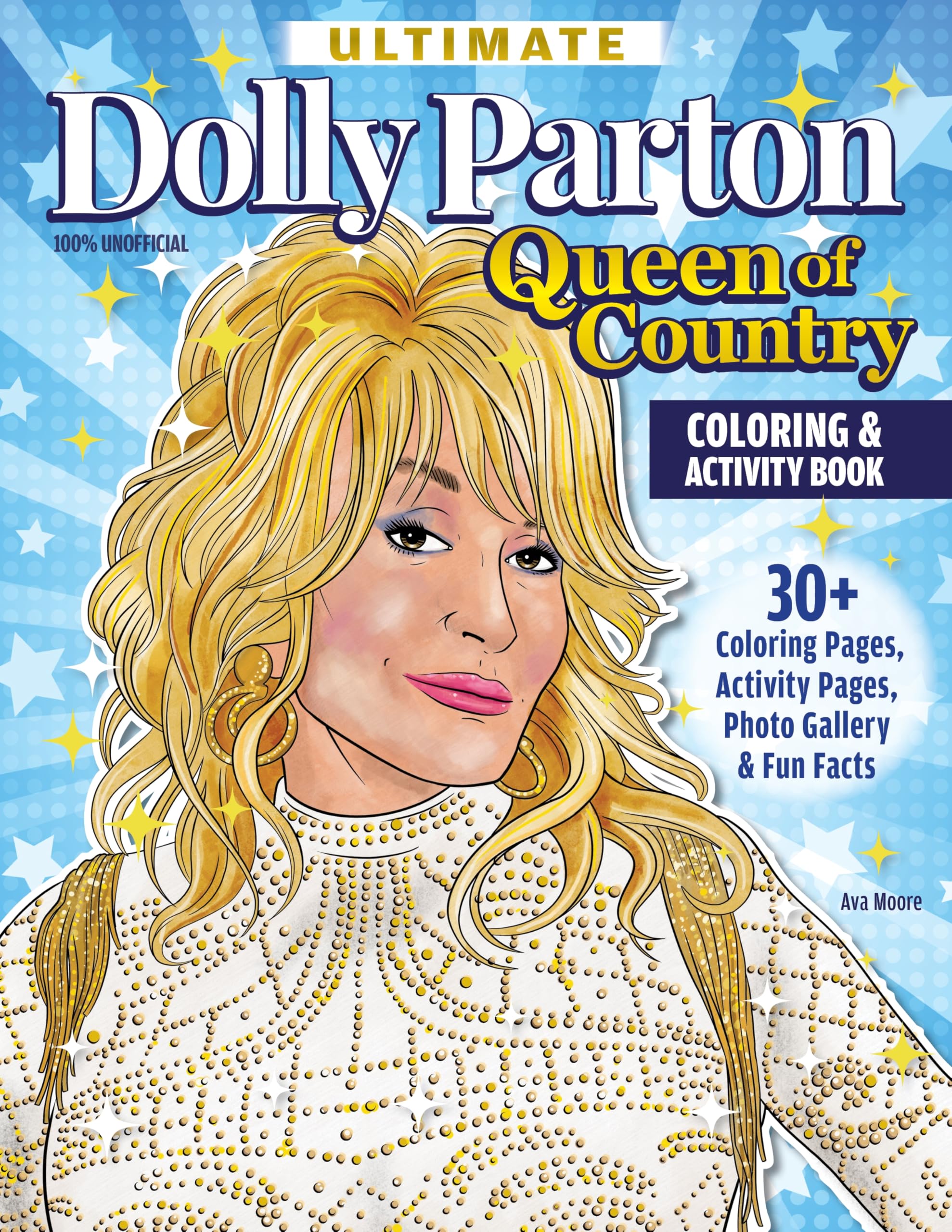The Ultimate Dolly Parton Queen of Country Coloring Book: 30+ Coloring ...
