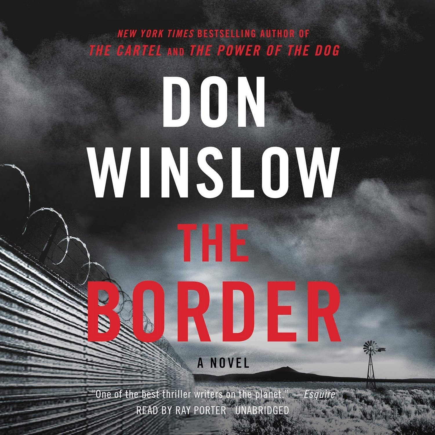 The Border (The Cartel Trilogy): Amazon.co.uk: Winslow, Don, Porter ...