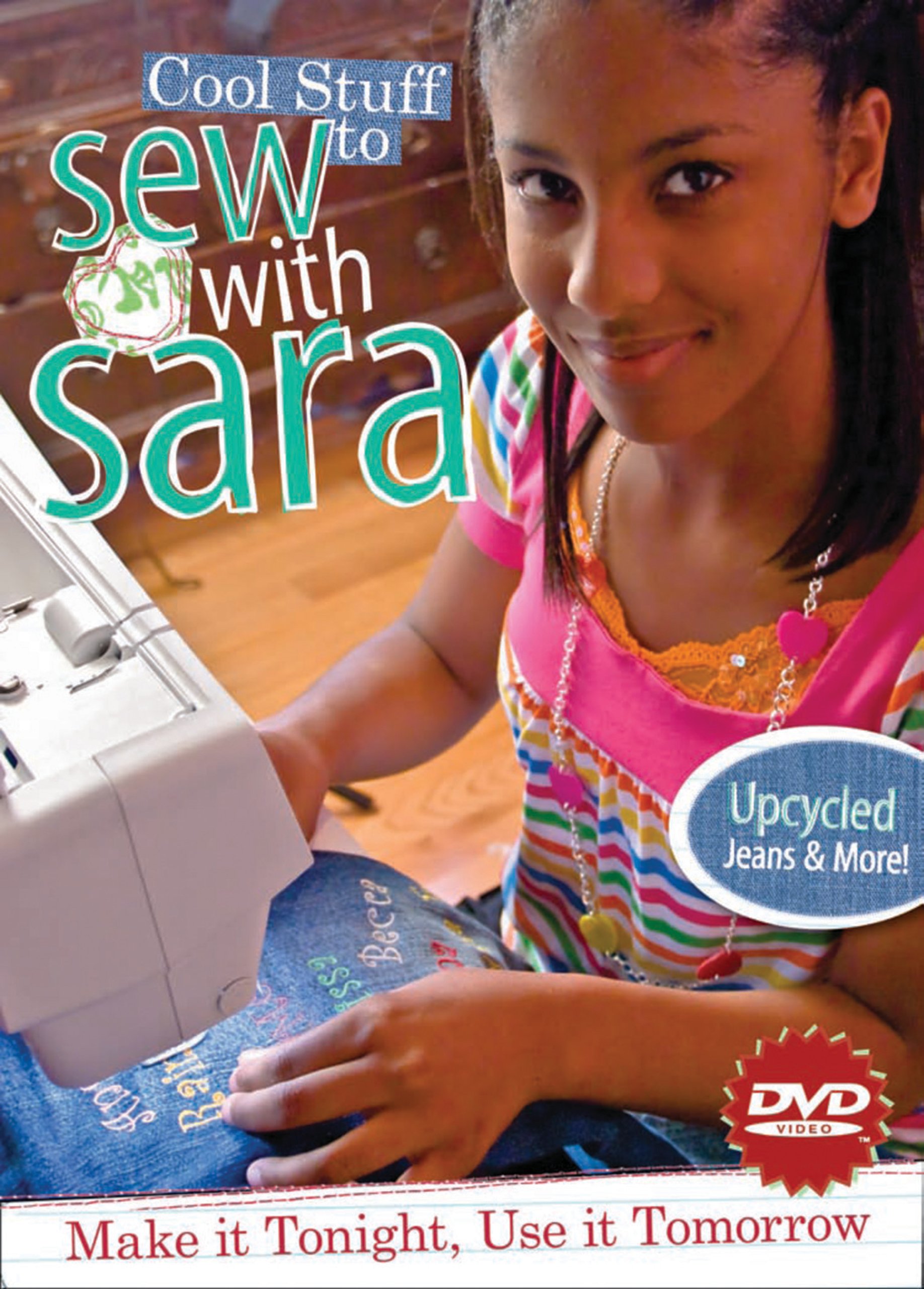Amazon.com: Cool Stuff to Sew with Sara DVD: Make it Tonight, Use it ...