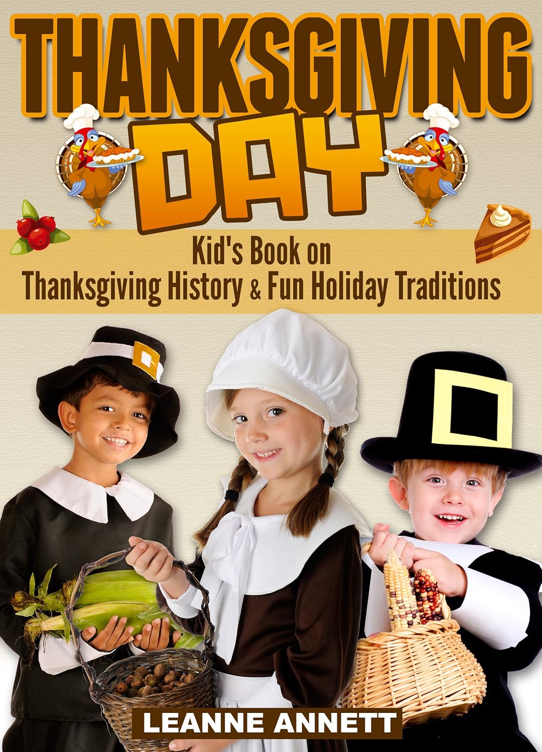 Amazon.com: Thanksgiving Day! Discover Thanksgiving History & Fun ...