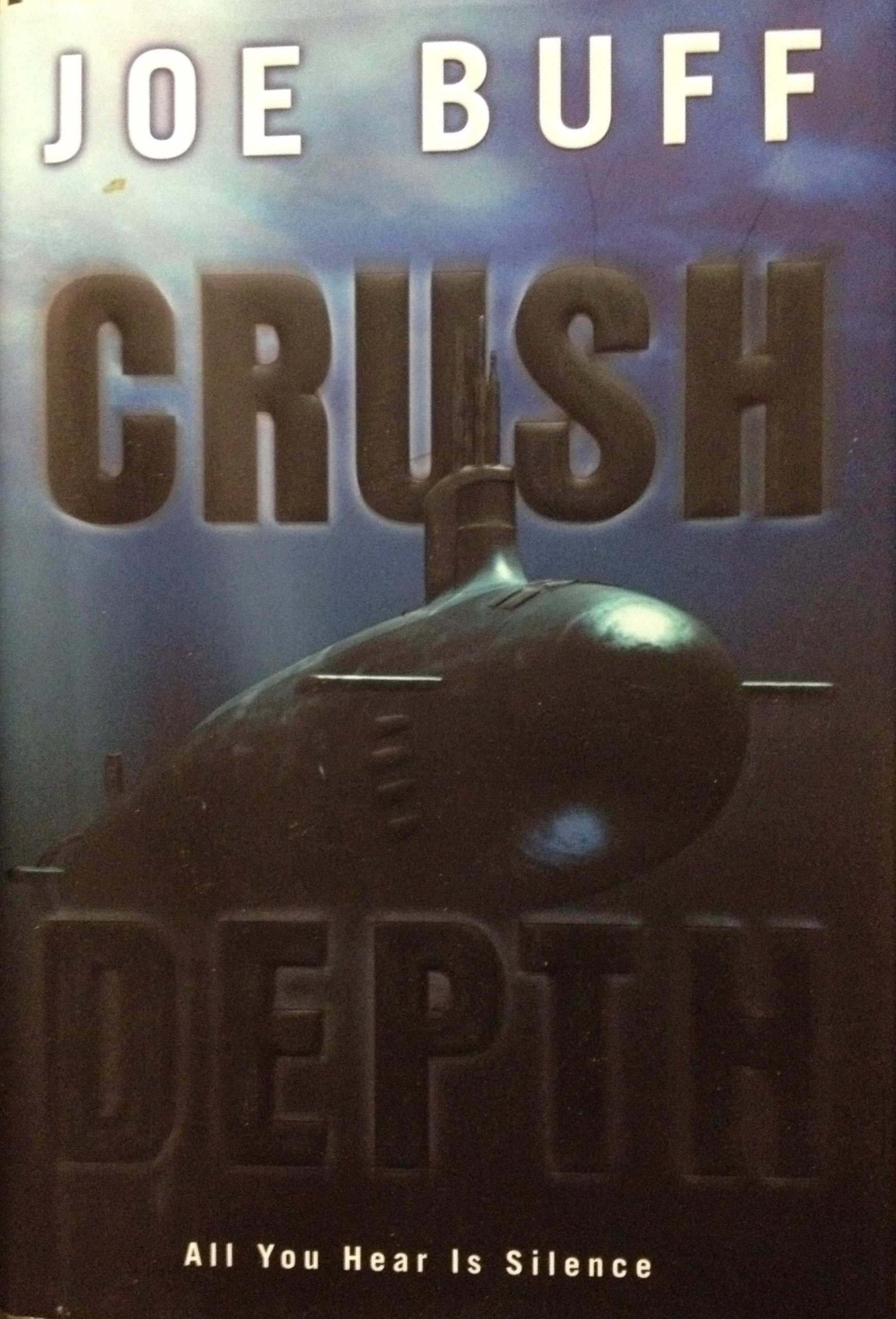 Amazon.com: Crush Depth: 9780060009649: Buff, Joe: Books