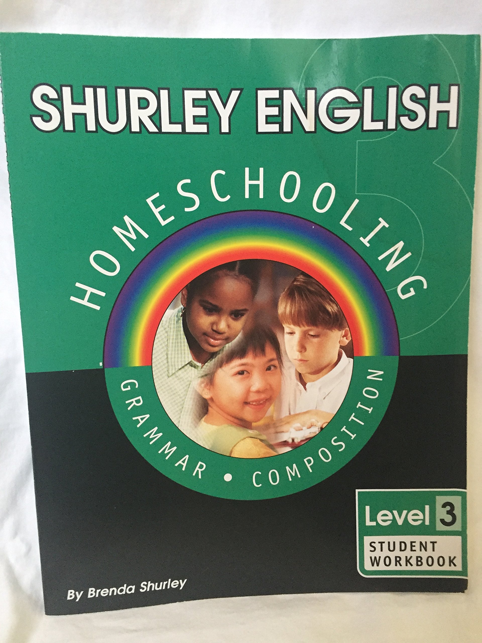 Shurley Grammar: Level 3 Student Workbook: shurley: 9781585610419 ...