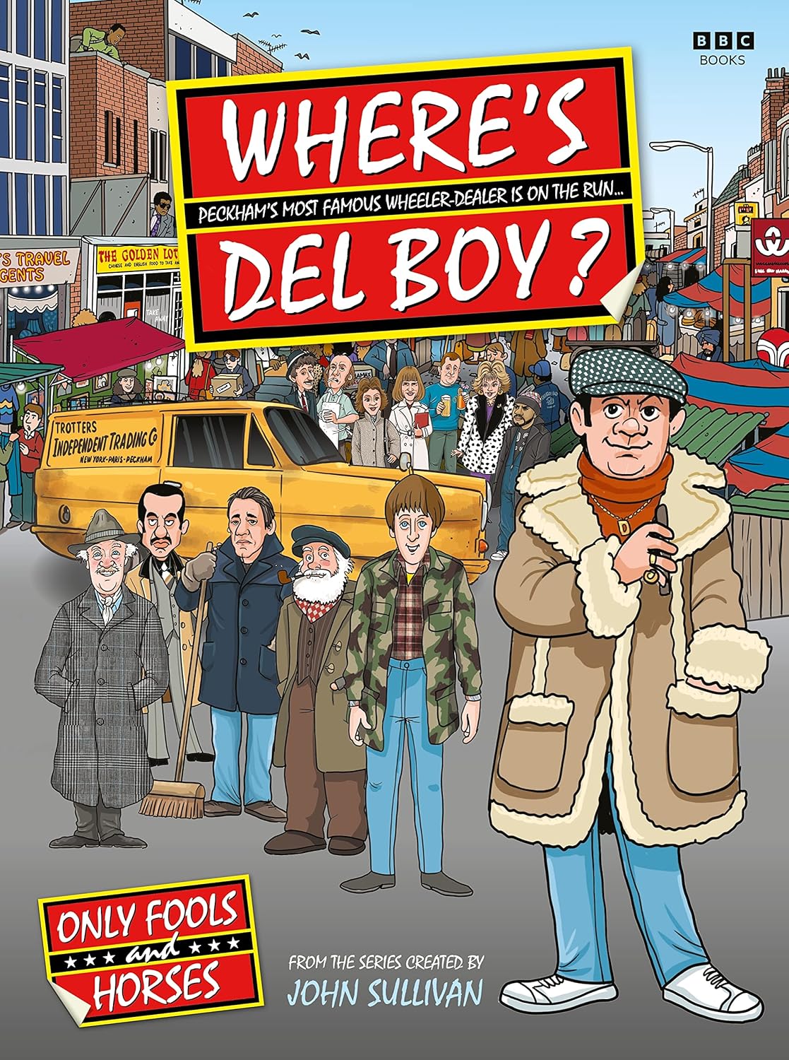 Where's Del Boy?: Sullivan, Jim: 9781785948329: Amazon.com: Books
