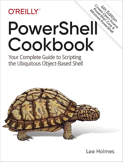 Amazon.com: PowerShell Cookbook: Your Complete Guide to Scripting the Ubiquitous Object-Based ...