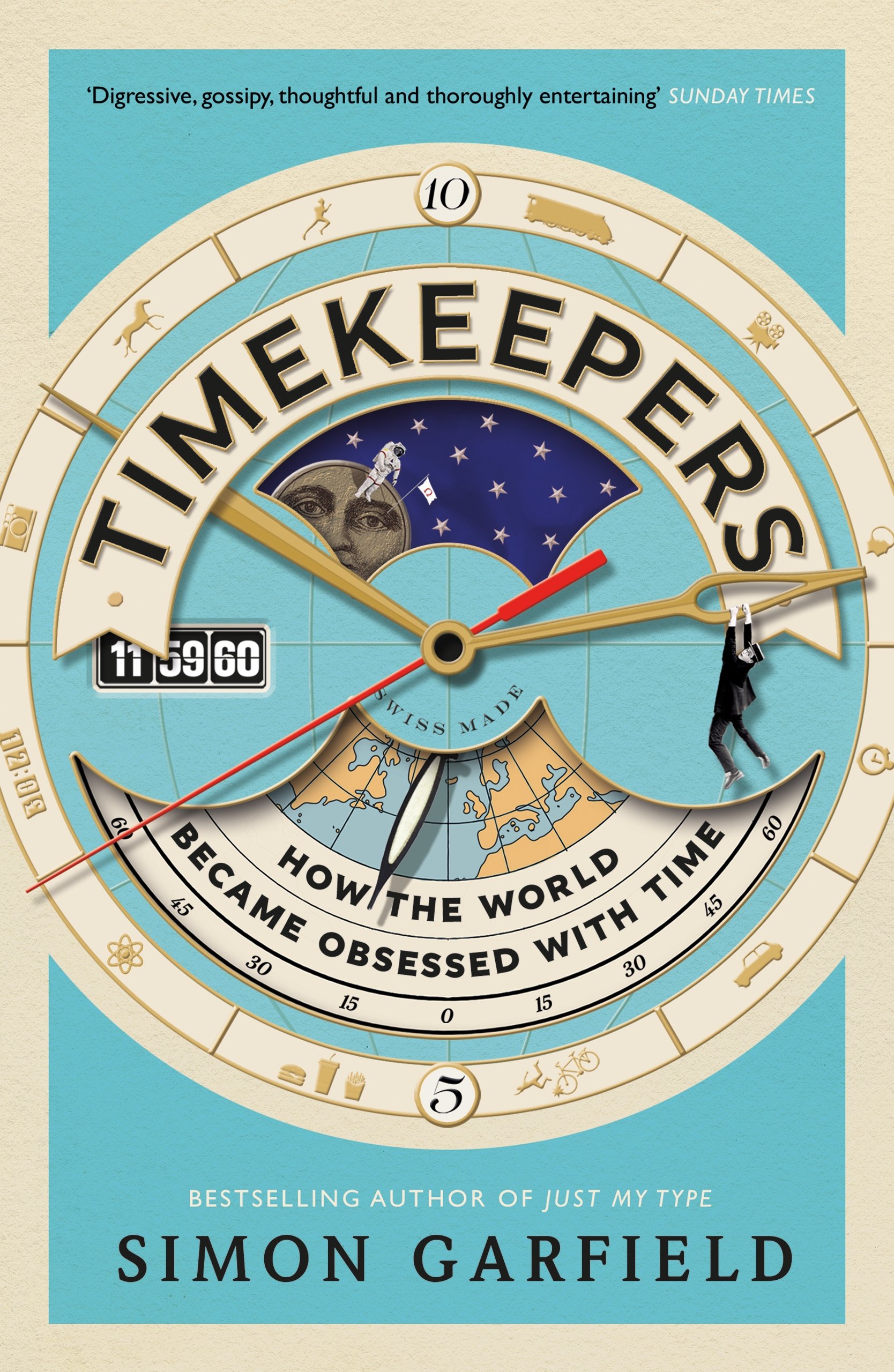 Timekeepers: How the World Became Obsessed With Time: Amazon.co.uk ...