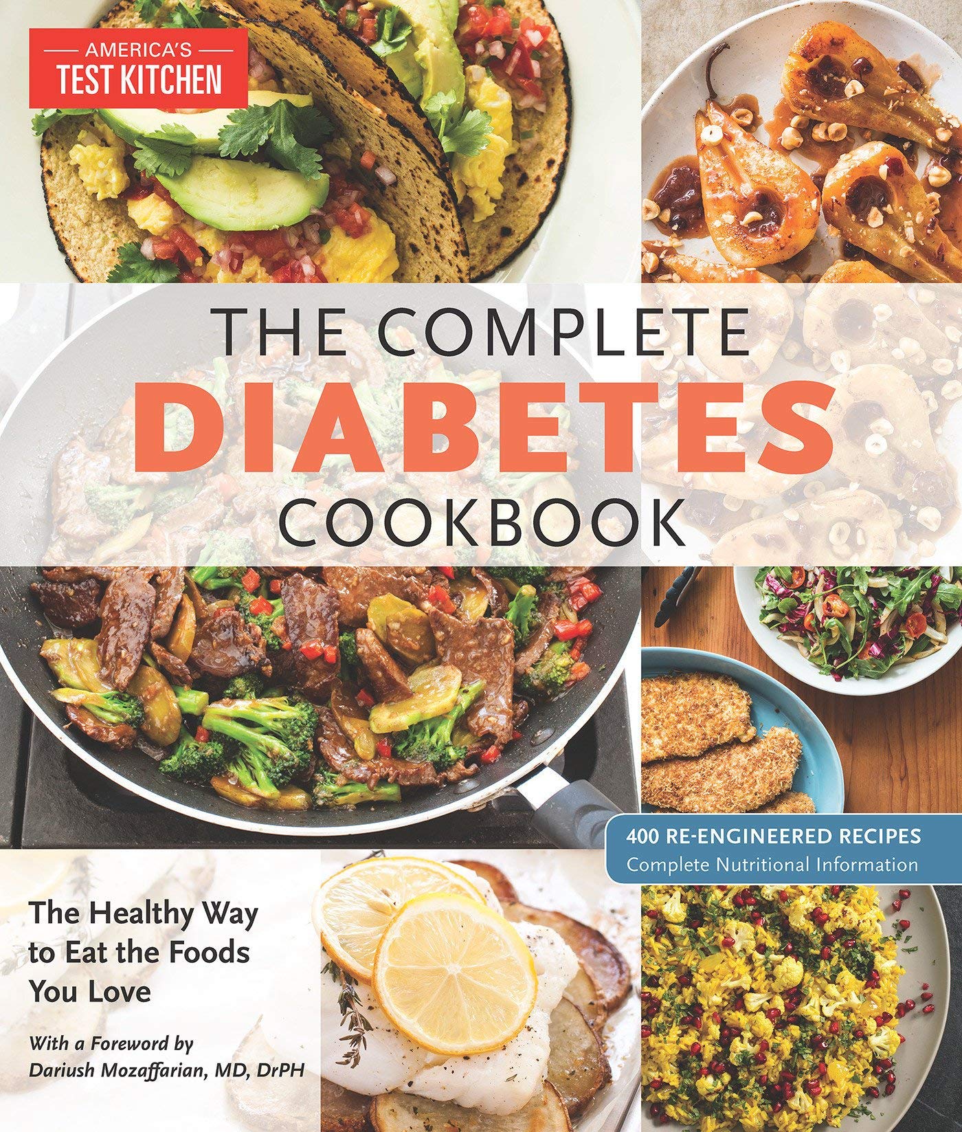 The Complete Diabetes Cookbook: The Healthy Way to Eat the Foods You ...