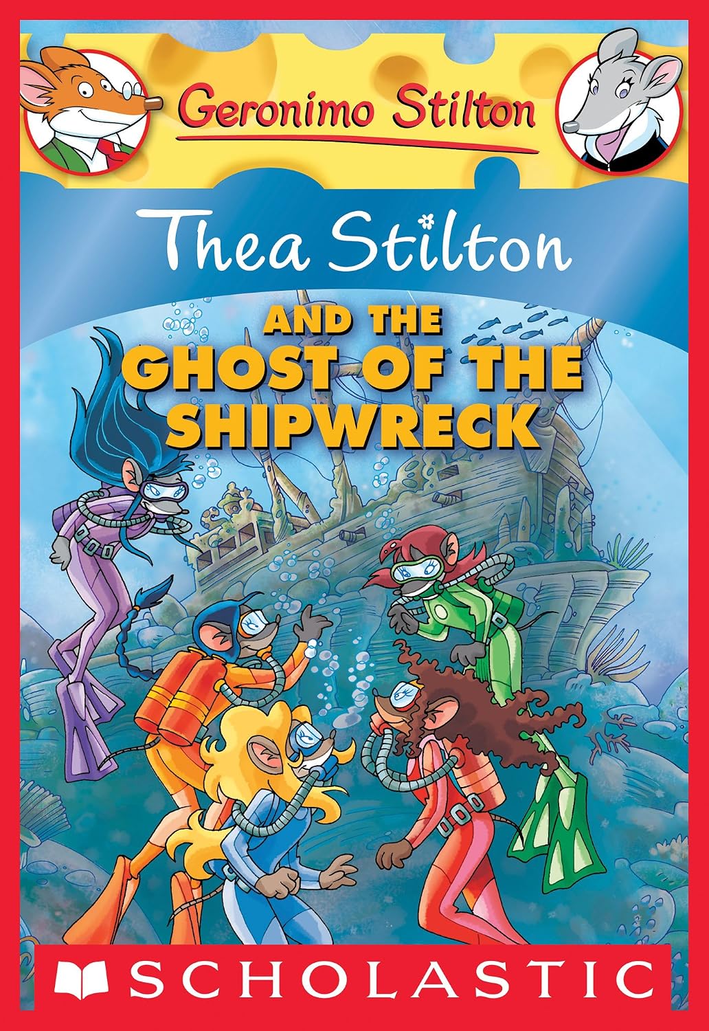 Thea Stilton and the Ghost of the Shipwreck (Thea Stilton #3) (Thea ...