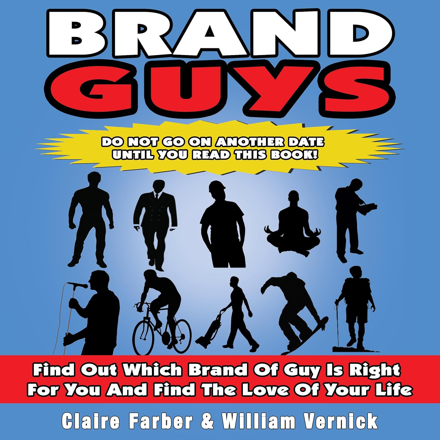 Brand Guys: Vernick, Bill, Farber, Claire: 9781628650198: Amazon.com: Books