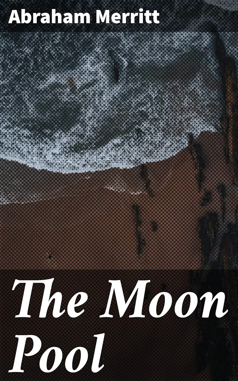 Amazon.com: The Moon Pool: Journey to a Mystical Underworld of ...