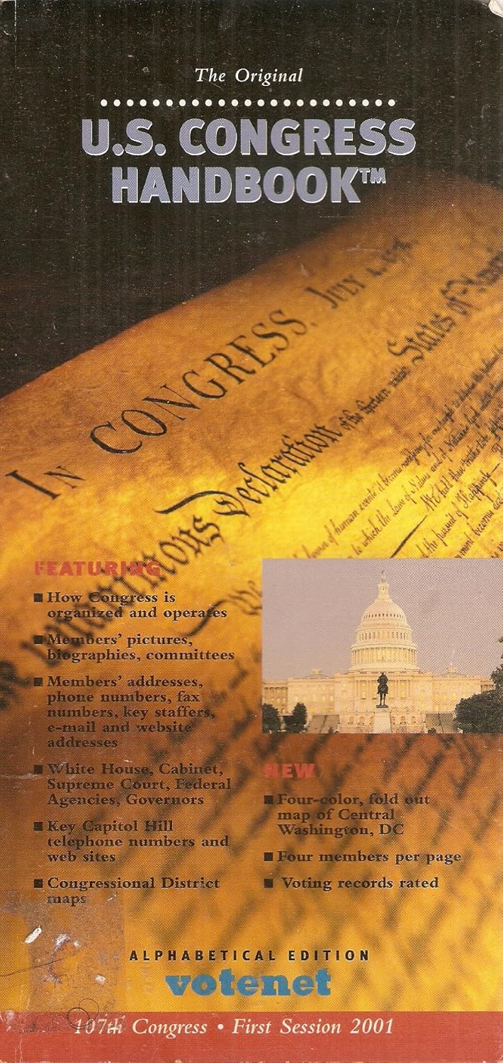 The Original U.S. Congress Handbook: 107th Congress, First Session 2001 ...