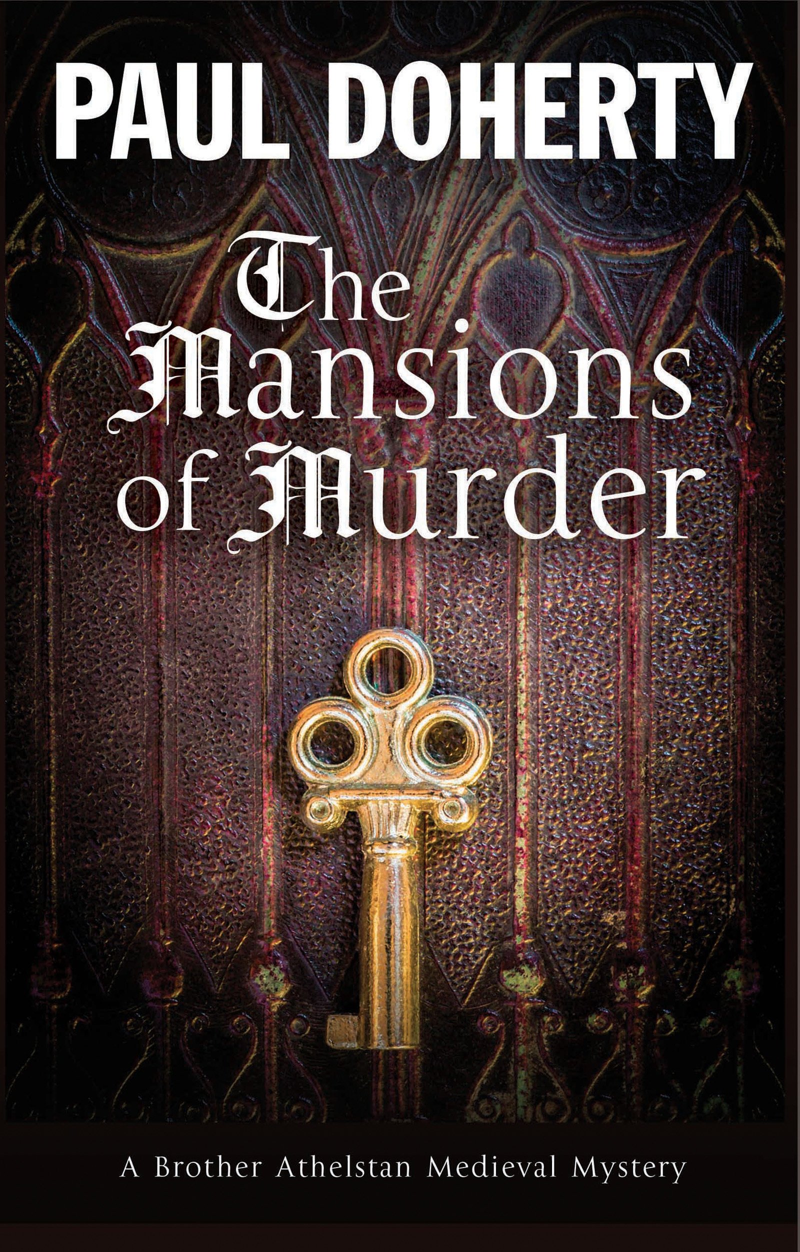 The Mansions of Murder: A Medieval Mystery (Brother Athelstan Medieval ...