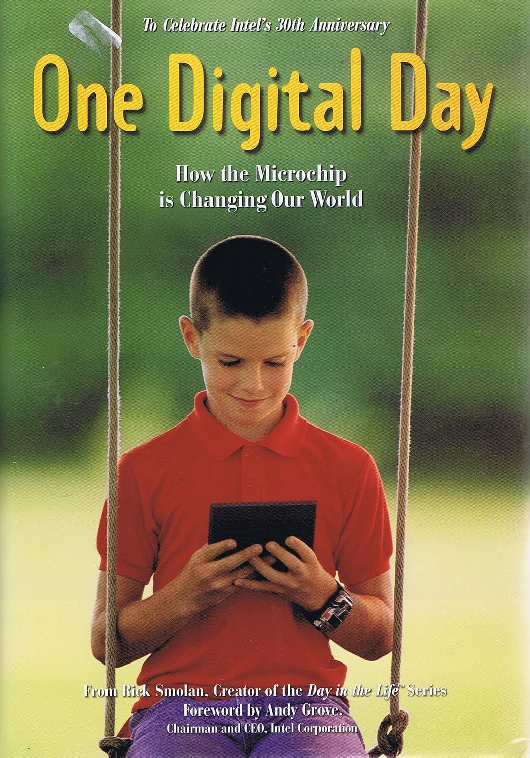 One Digital Day ; How the Microchip is changing our World: unknown ...