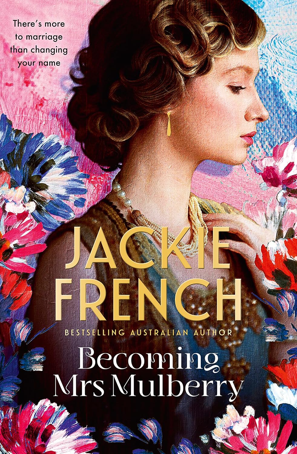 Becoming Mrs Mulberry eBook : French, Jackie: Amazon.com.au: Kindle Store