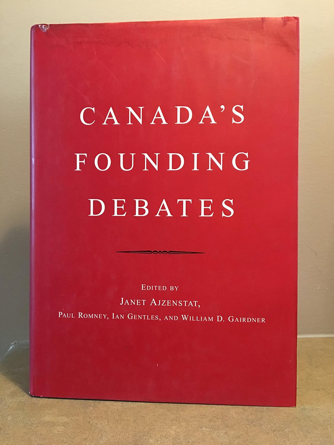 Canada's founding debates: Ajzenstat, Janet: 9780773732148: Books ...