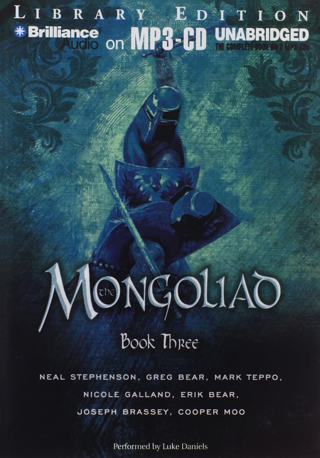 The Mongoliad: Book Three (The Mongoliad Cycle): Stephenson, Neal, Bear ...