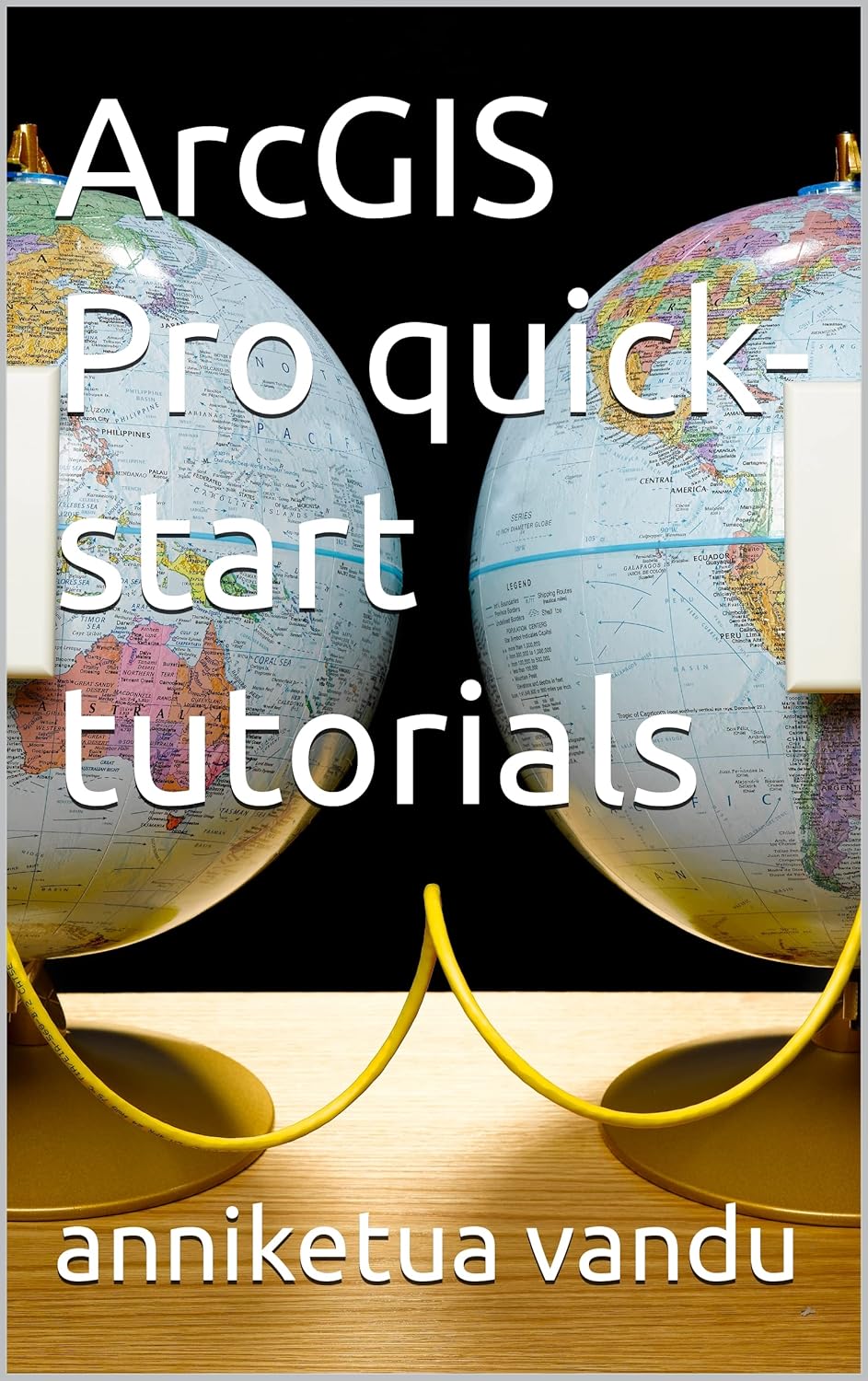 Amazon.com: ArcGIS Pro quick-start tutorials eBook : vandu, anniketua: Kindle Store