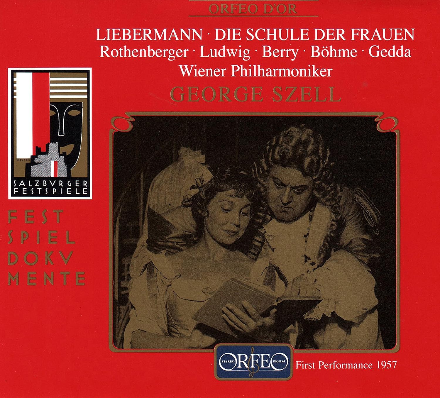 Liebermann: Die Schule der Frauen: Rolf Liebermann, George Szell ...