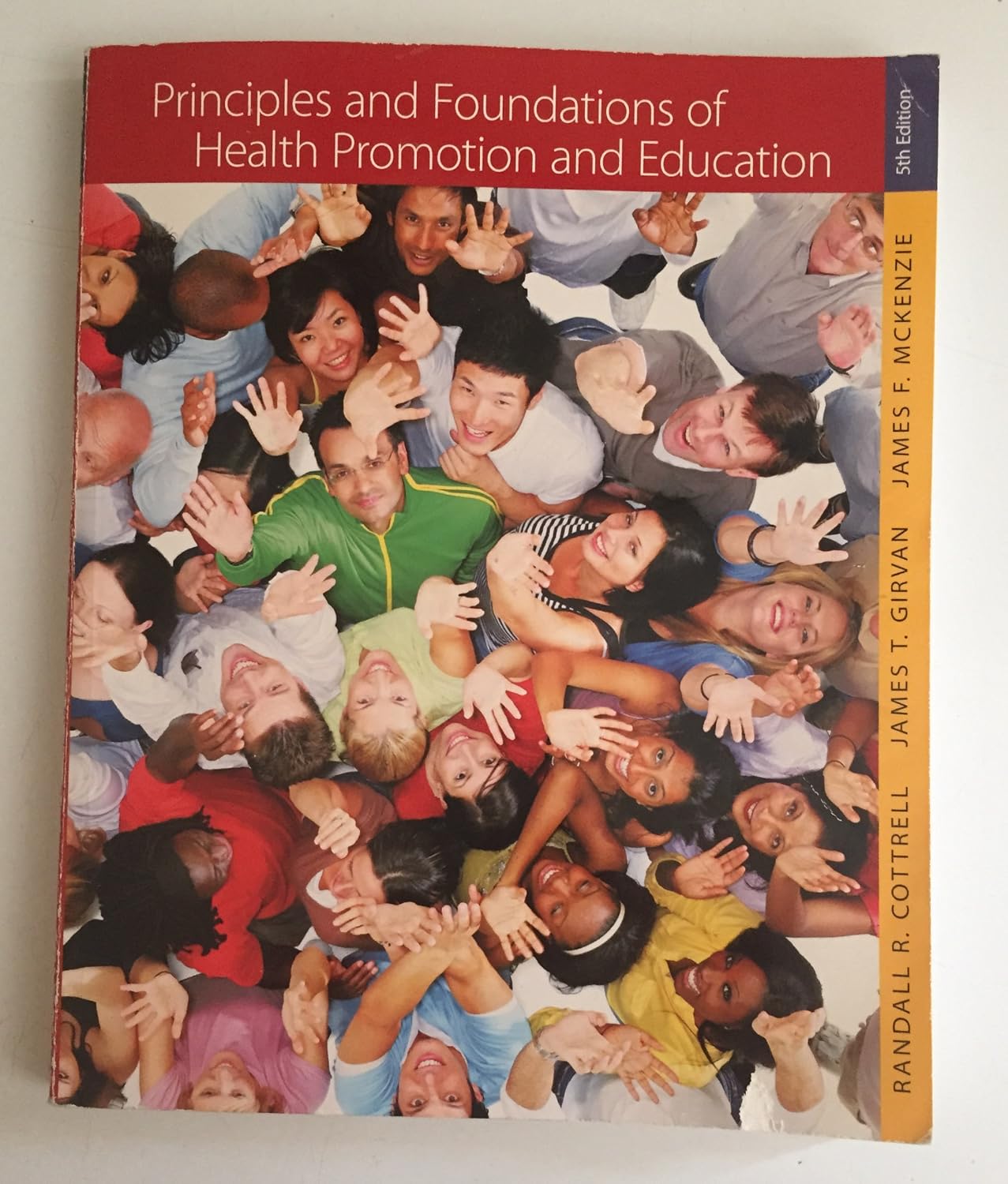 Principles & Foundations of Health Promotion and Education: Cottrell ...