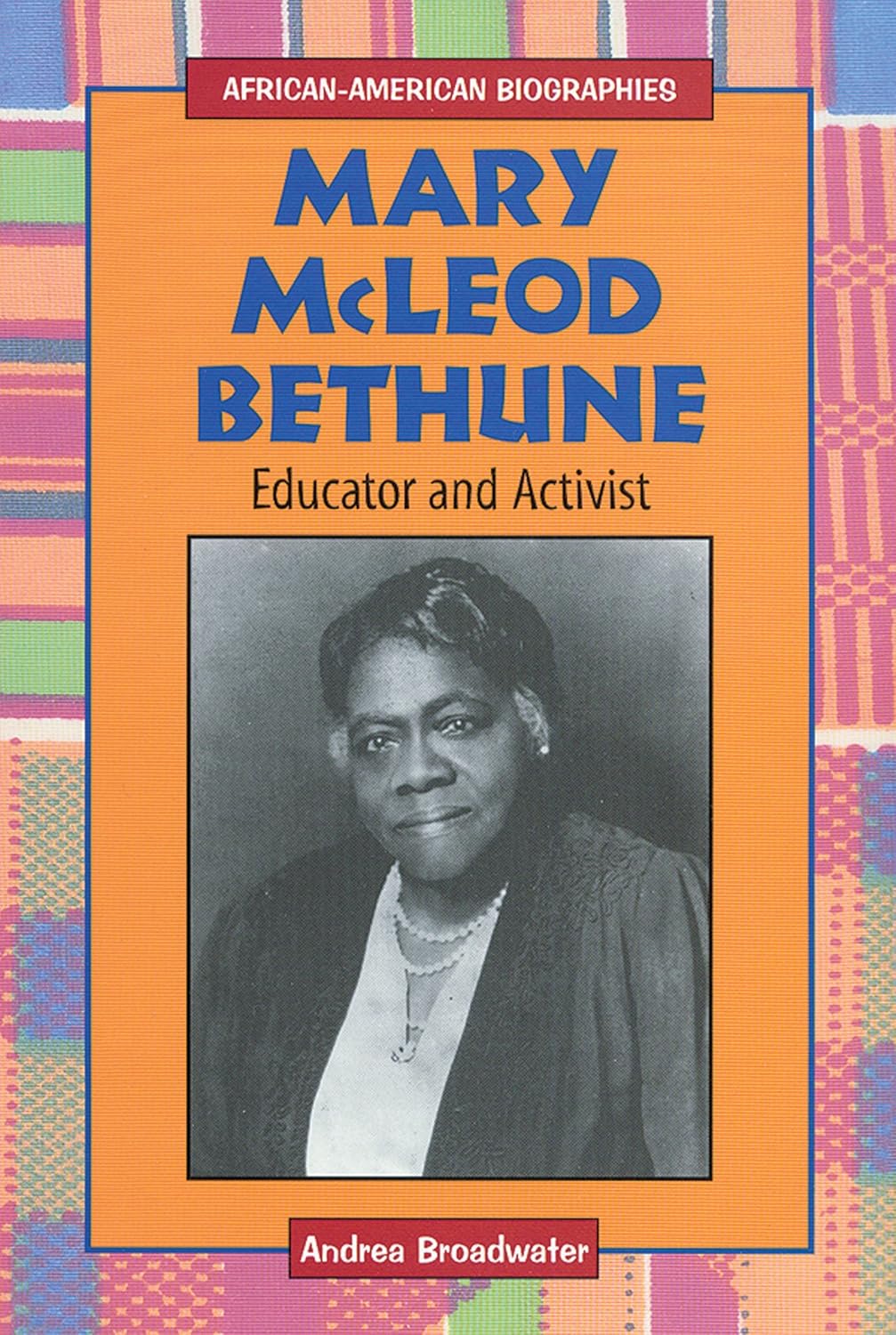Amazon.com: Mary McLeod Bethune: Educator and Activist (African ...