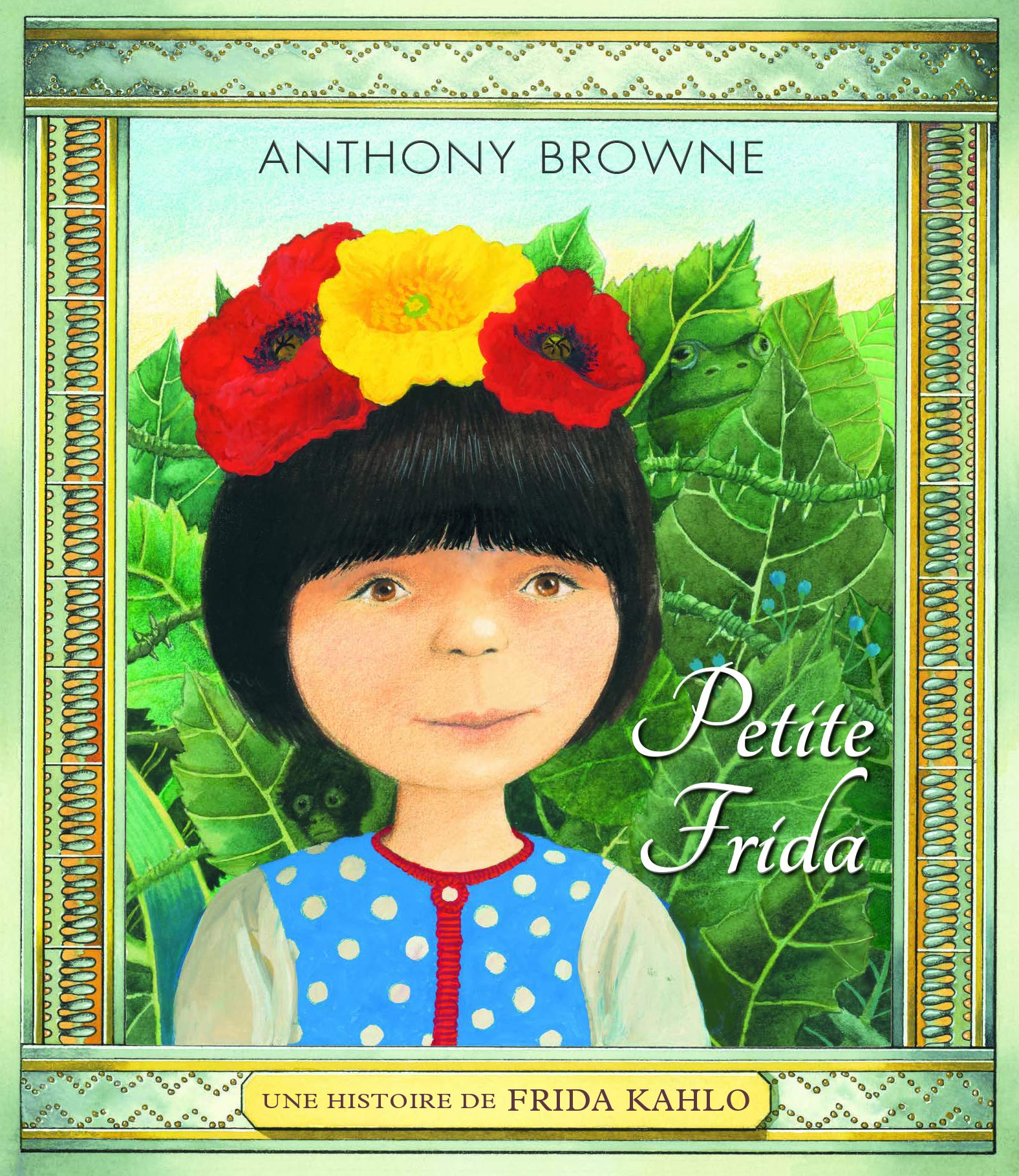 Amazon.fr - petite frida - une histoire de frida kahlo - Browne ...