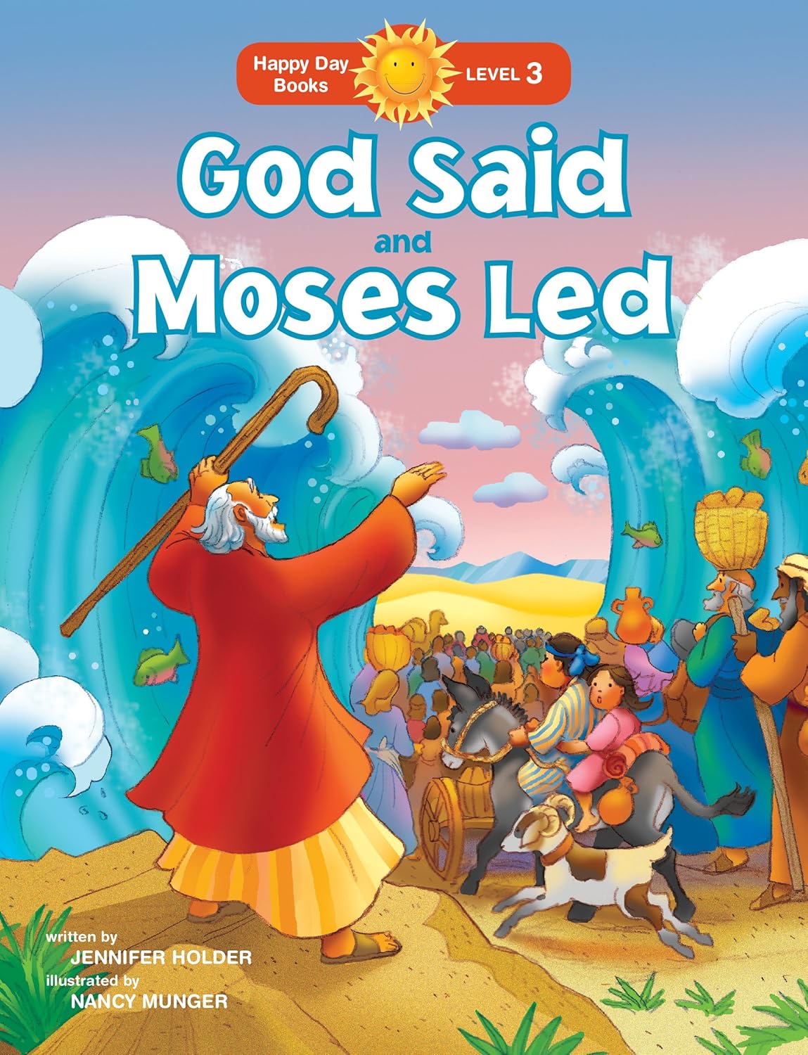 God Said and Moses Led (Happy Day): Holder, Jennifer, Munger, Nancy ...