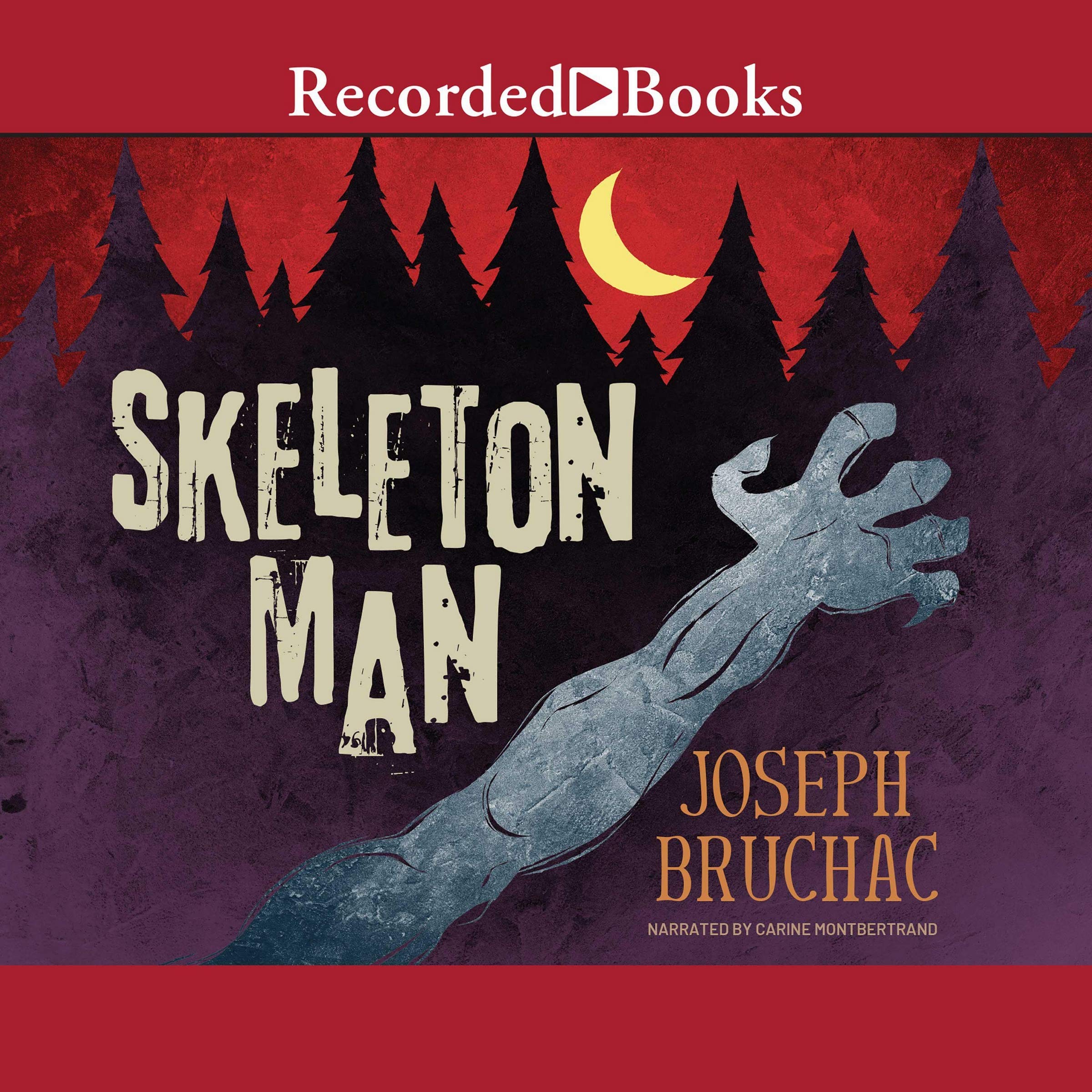 Skeleton Man: Joseph Bruchac: 9781664629639: Amazon.com: Books