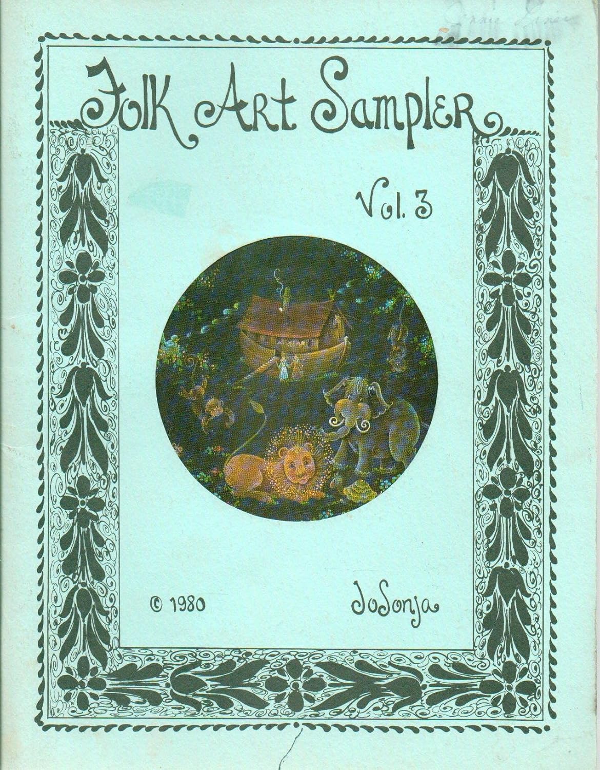 Folk Art Sampler - Volume 3 by Jo Sonja (Folk Art Tole Painting ...