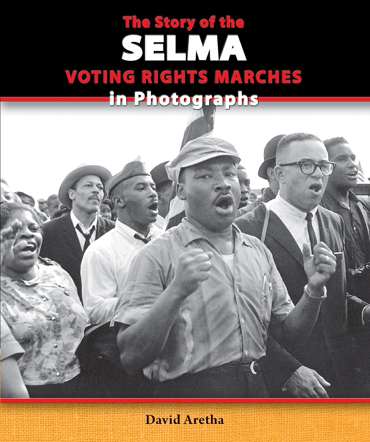 The Story of the Selma Voting Rights Marches in Photographs (The Story ...