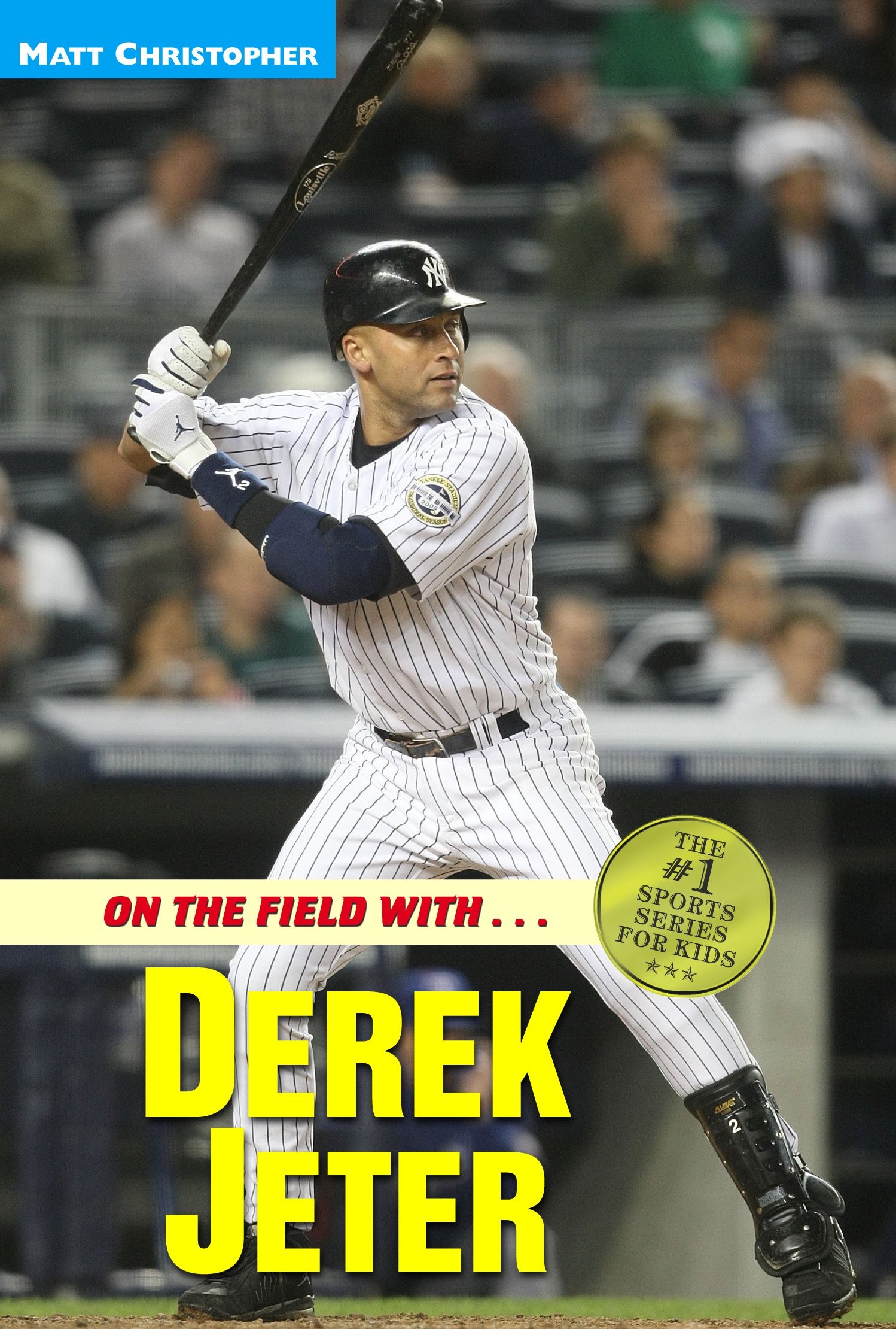 On the Field with...Derek Jeter (Athlete Biographies): Matt Christopher ...